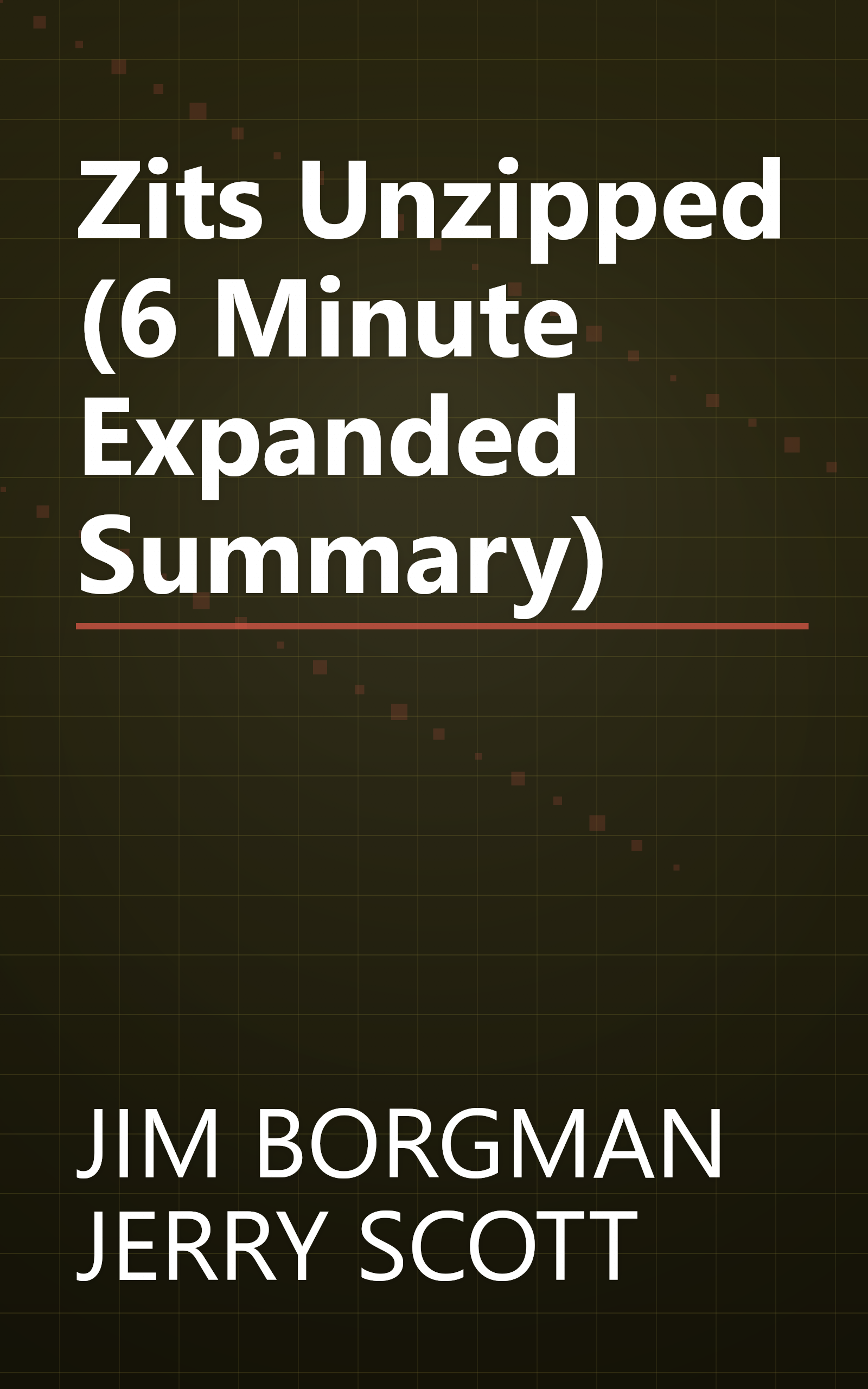 Zits Unzipped (6 Minute   Expanded Summary) book cover