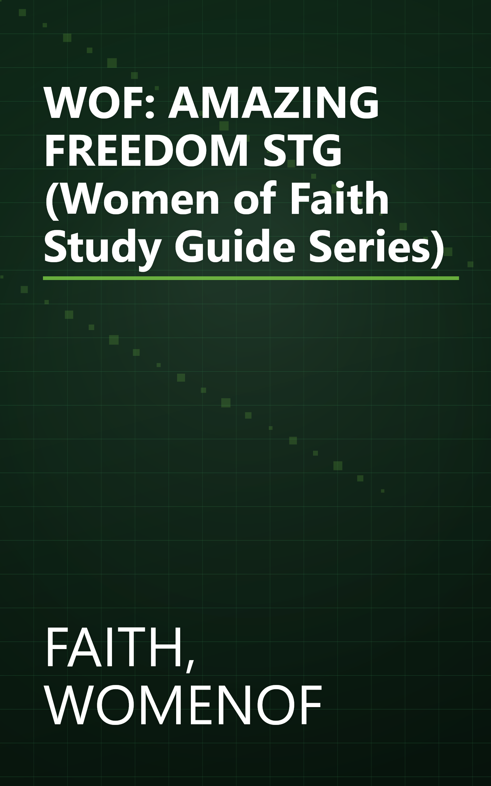 WOF: AMAZING FREEDOM STG (Women of Faith Study Guide Series) book cover