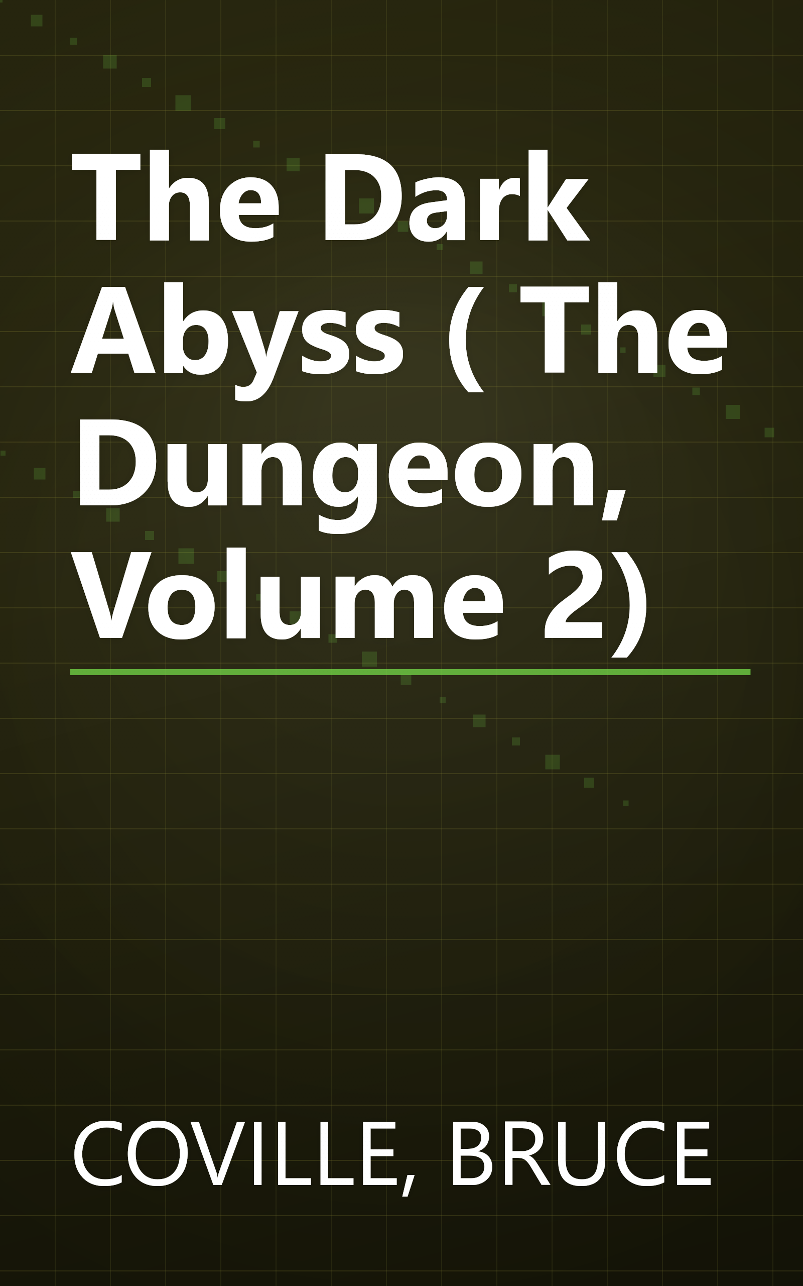 The Dark Abyss ( The Dungeon, Volume 2) book cover