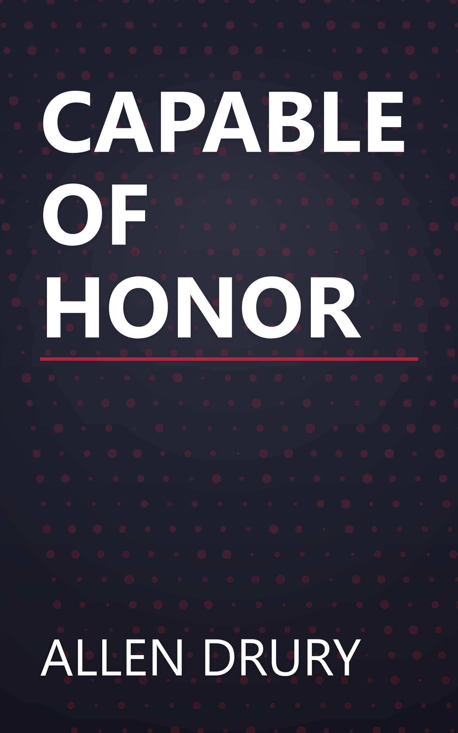 CAPABLE OF HONOR book cover