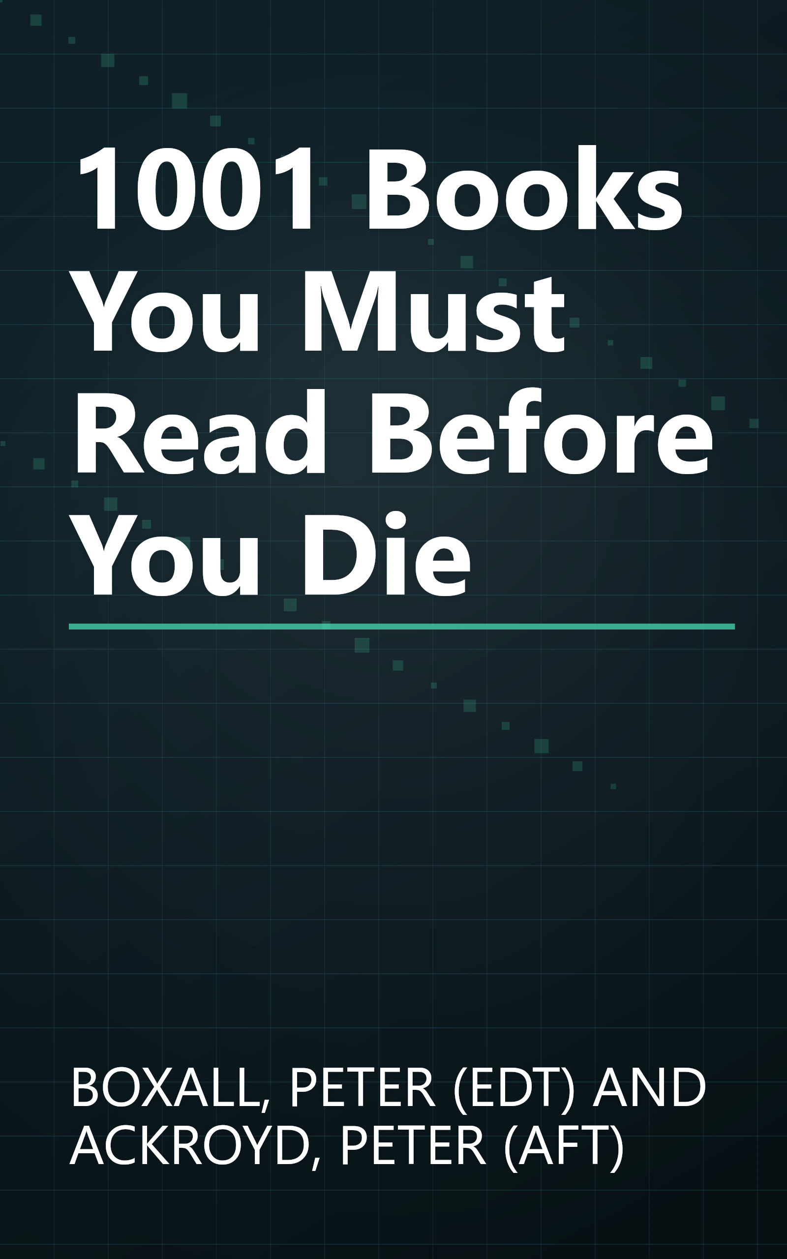 1001 Books You Must Read Before You Die book cover