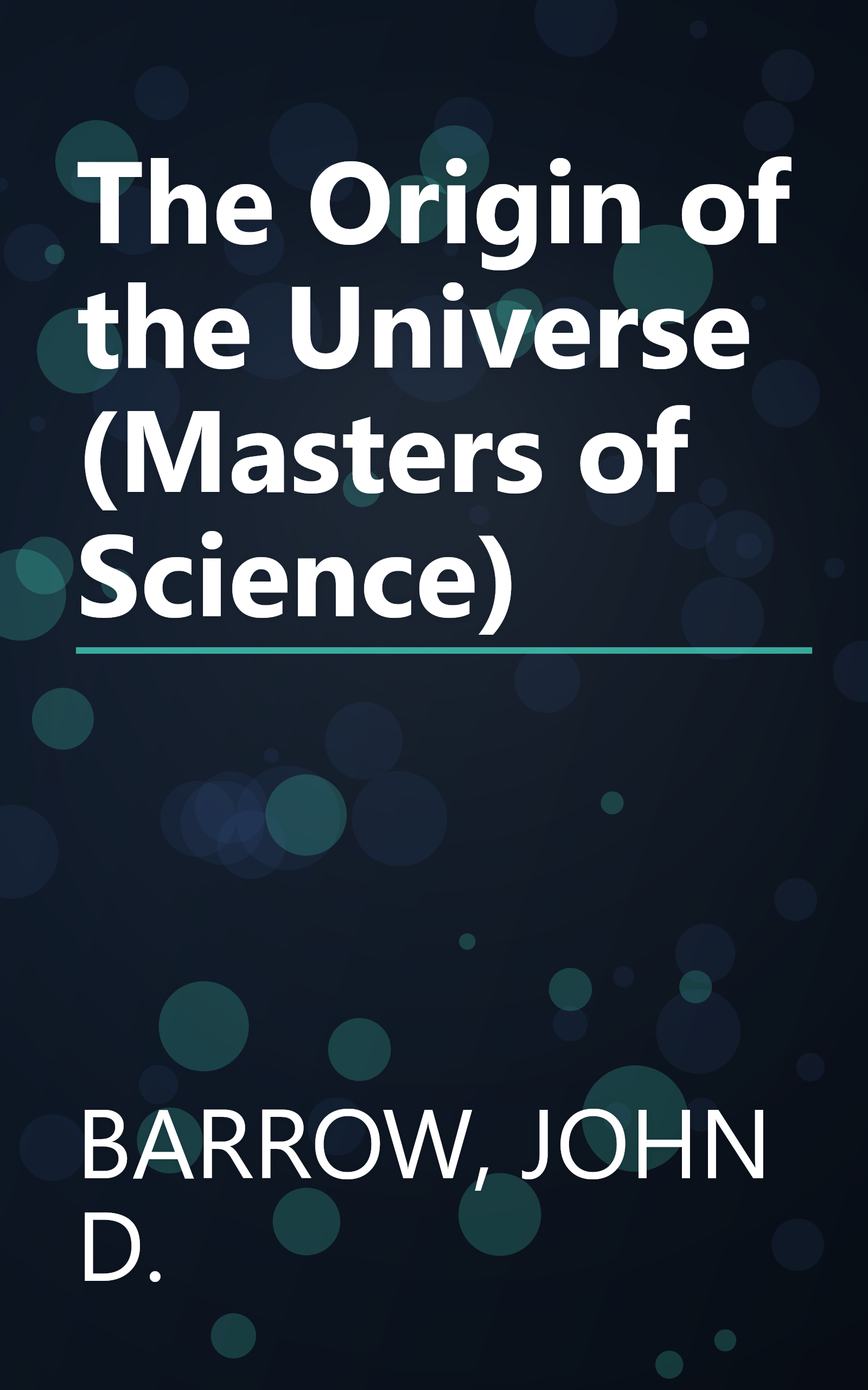 The Origin of the Universe (Masters of Science) book cover