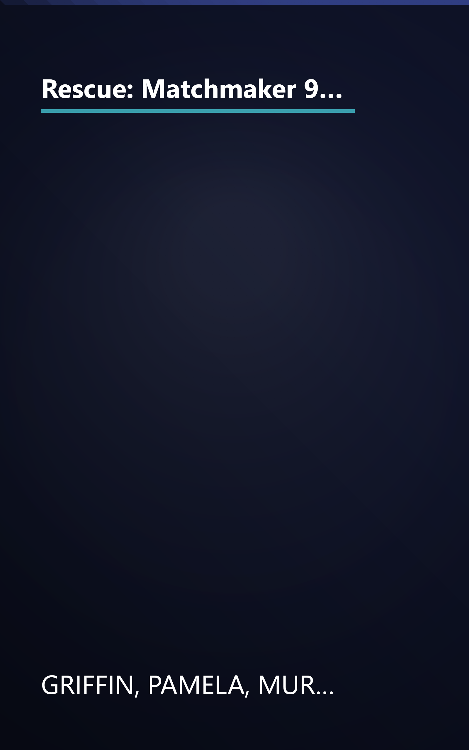 Rescue: Matchmaker 911/Island Sunrise/Wellspring of Love/Man of Distinction (Inspirational Romance Collection) book cover