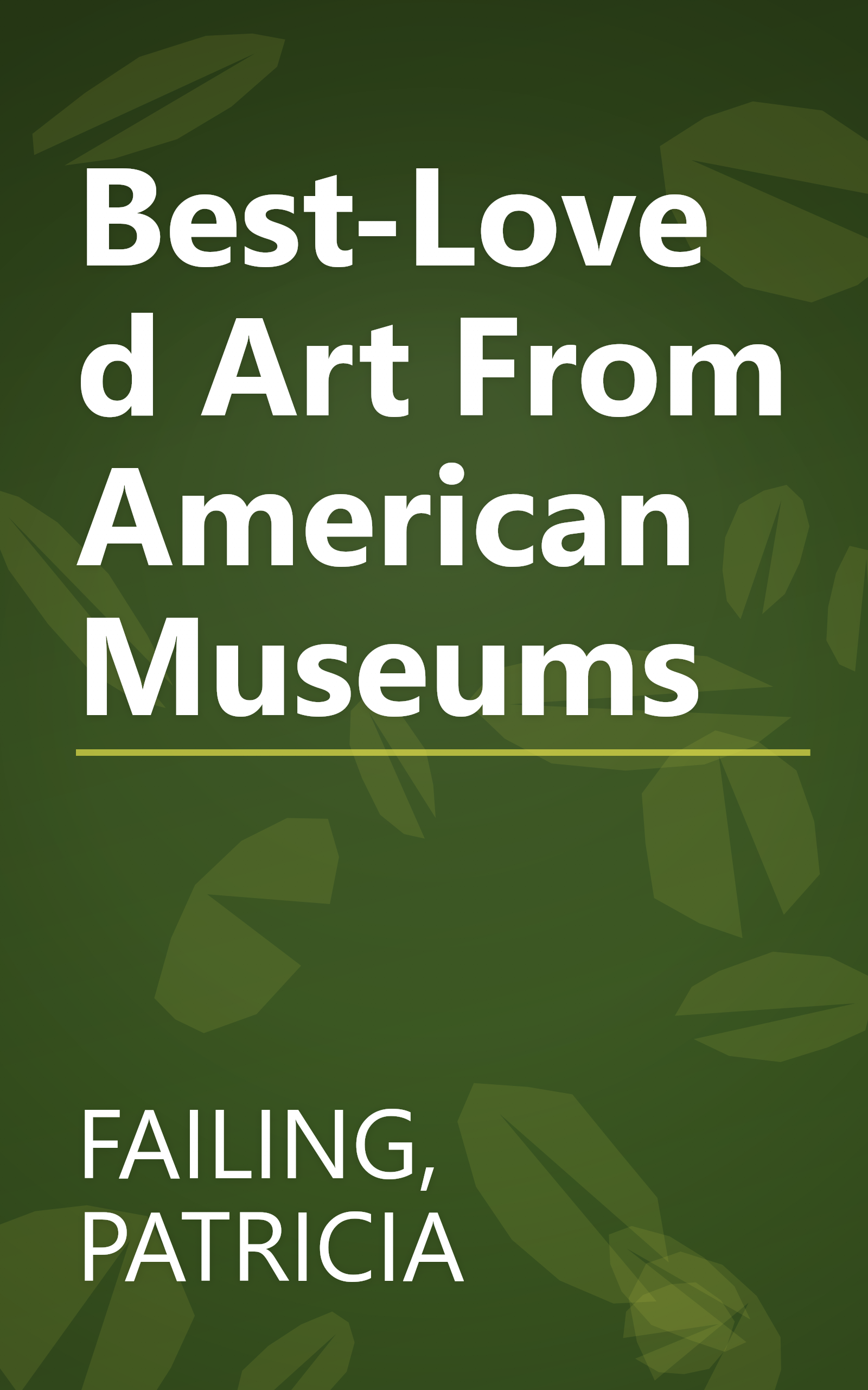 Best-Loved Art From American Museums book cover