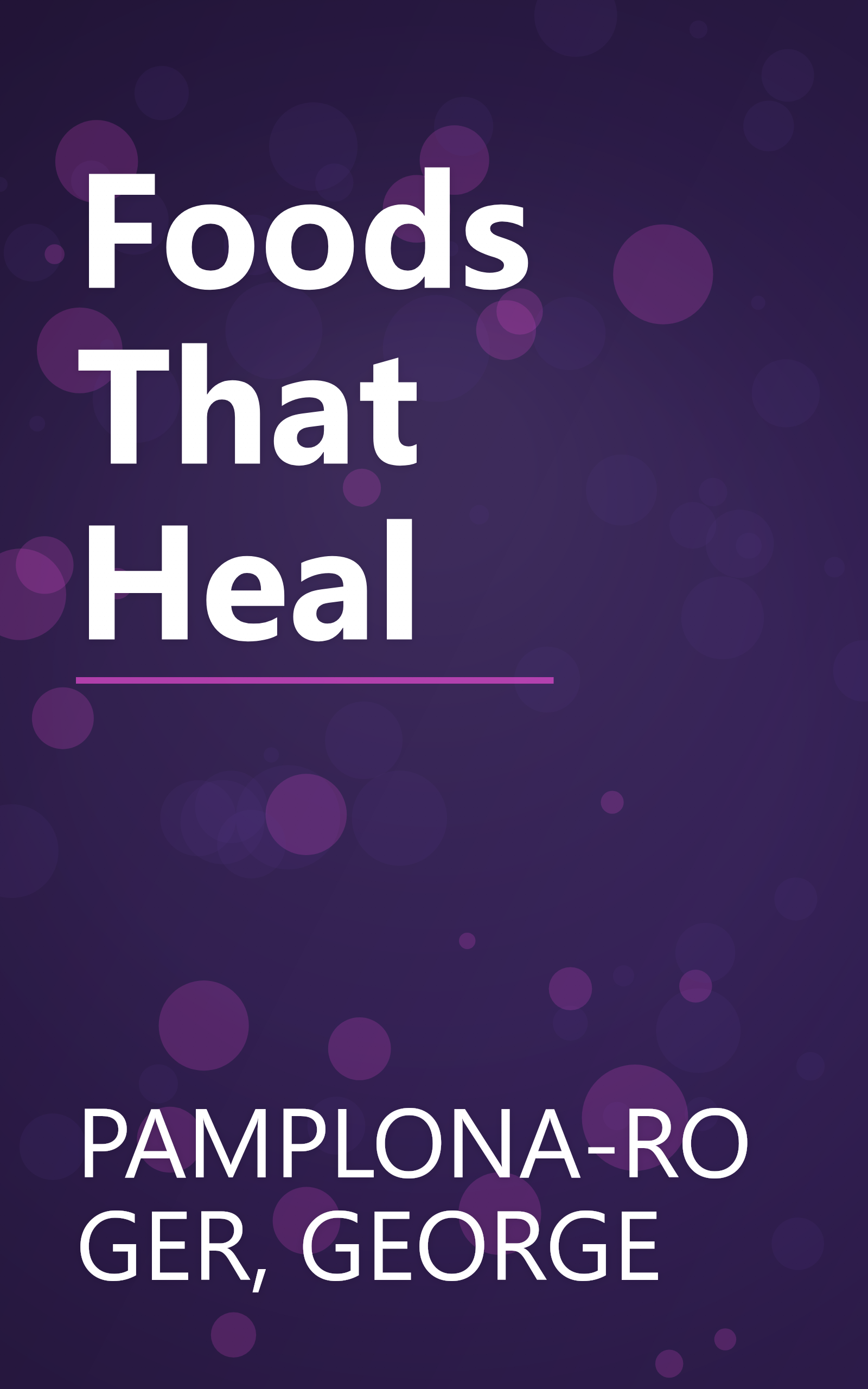 Foods That Heal book cover