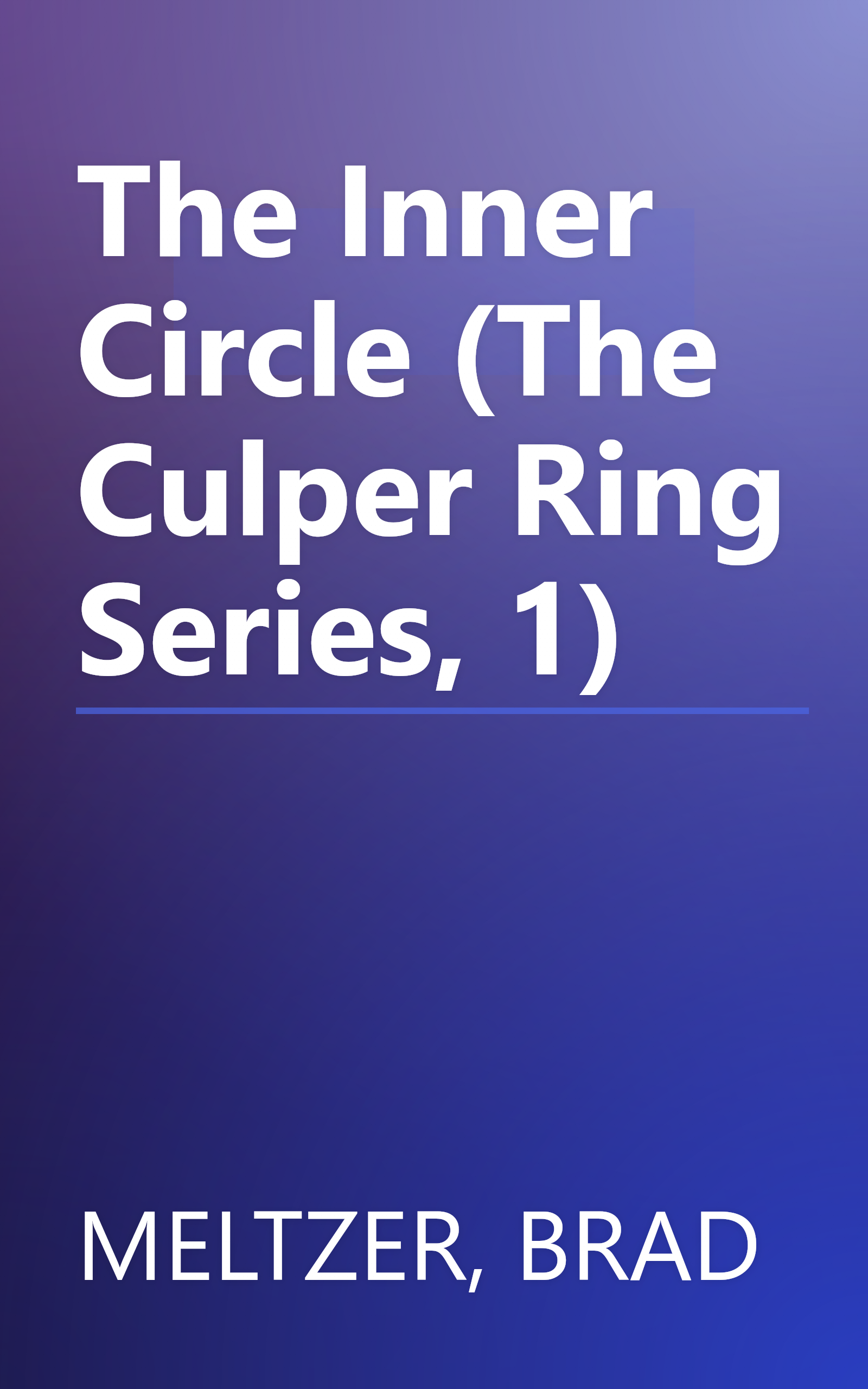 The Inner Circle (The Culper Ring Series, 1) book cover