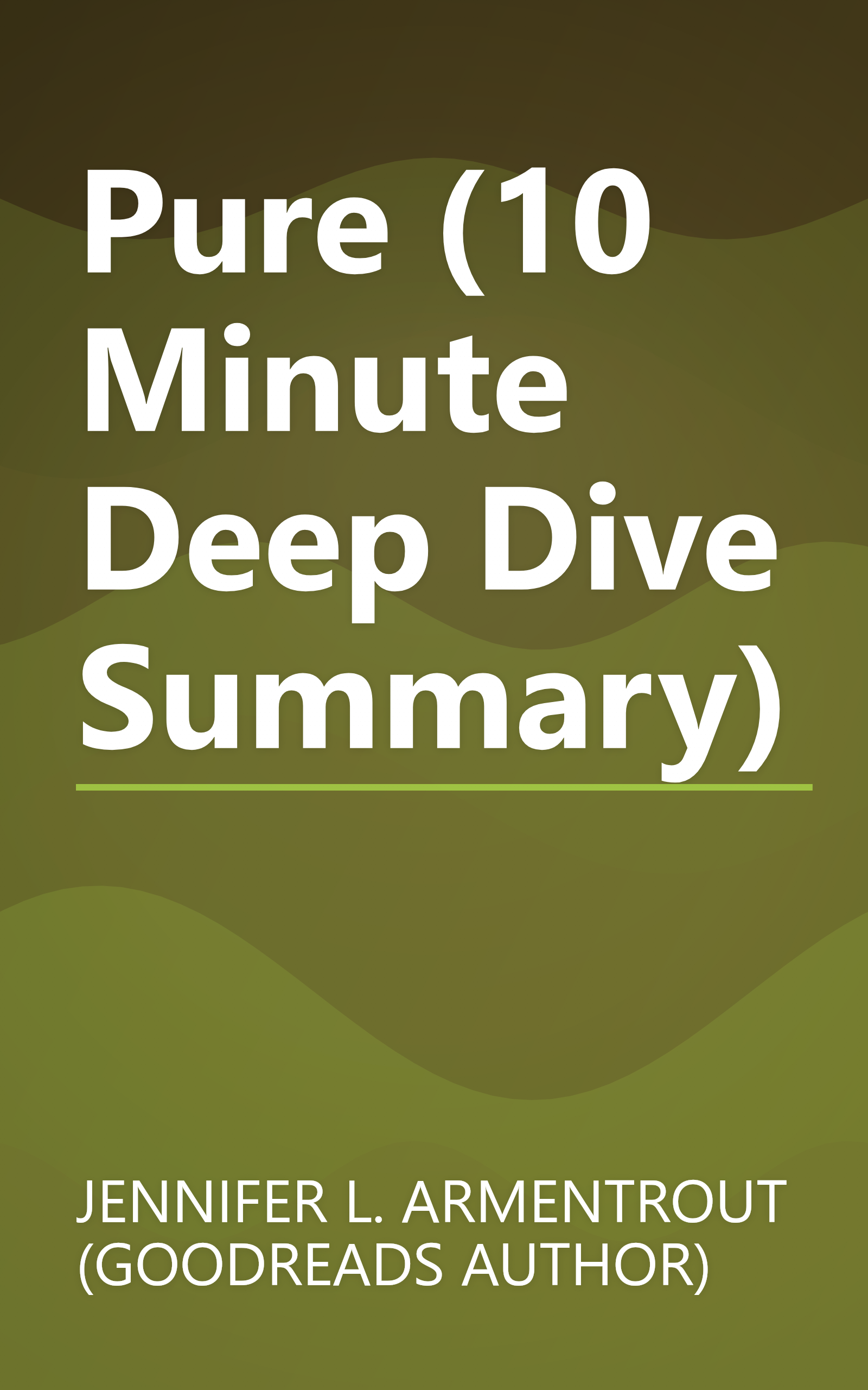 Pure (10 Minute   Deep Dive Summary) book cover