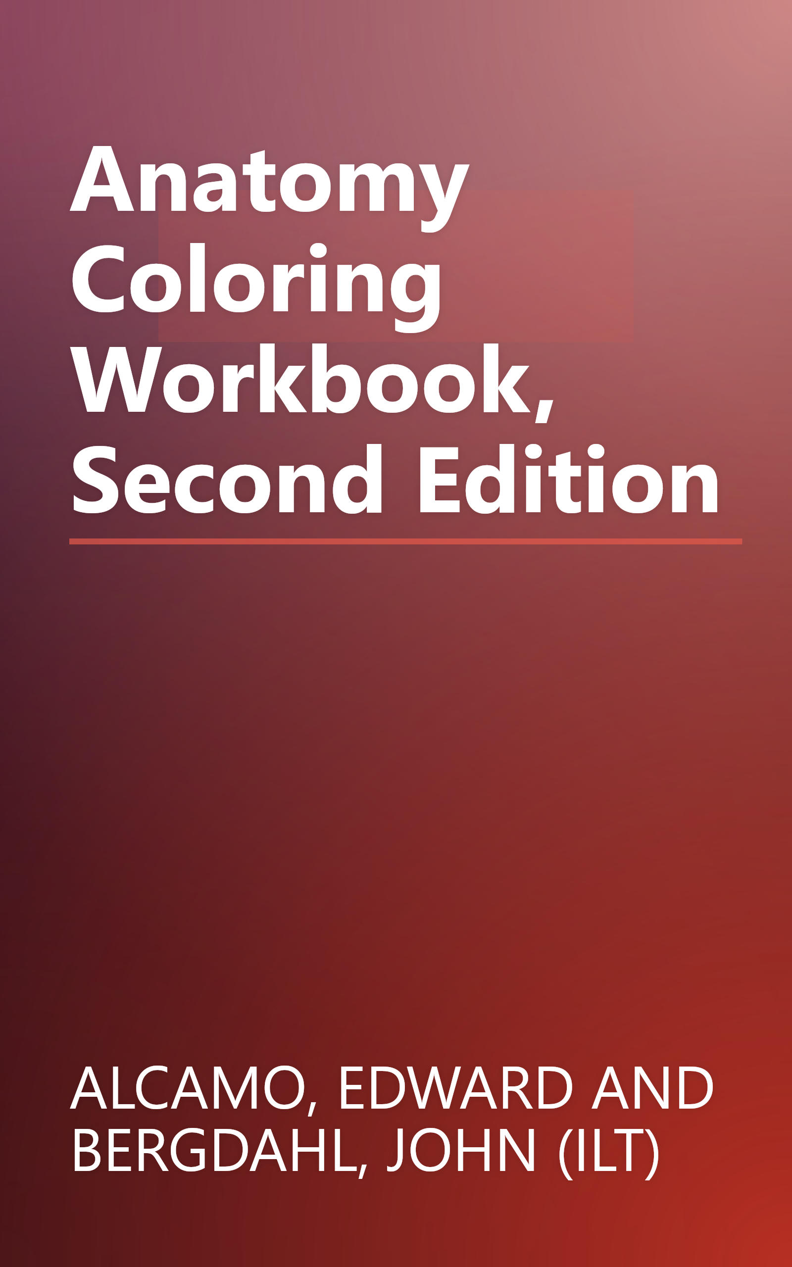 Anatomy Coloring Workbook, Second Edition book cover
