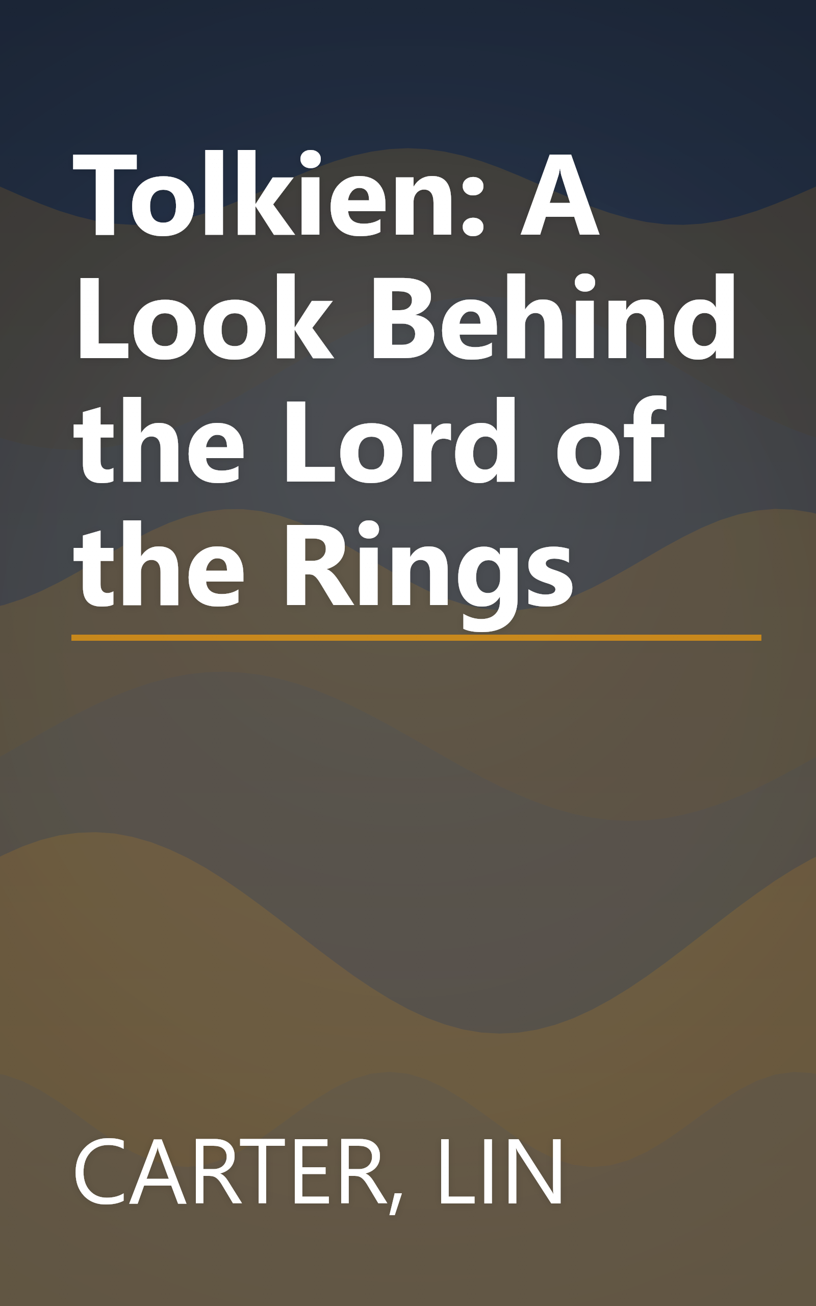 Tolkien: A Look Behind the Lord of the Rings book cover