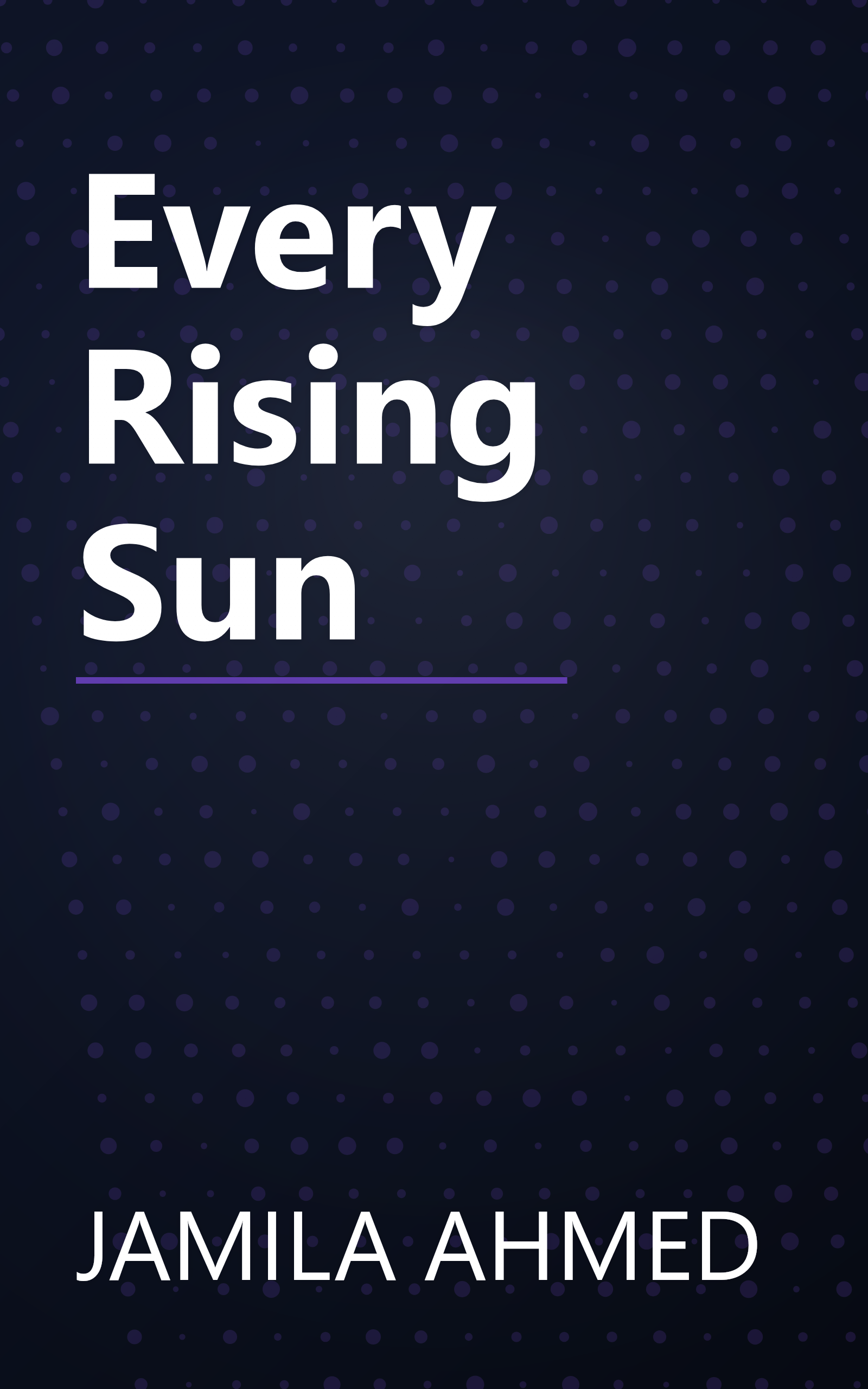 Every Rising Sun book cover