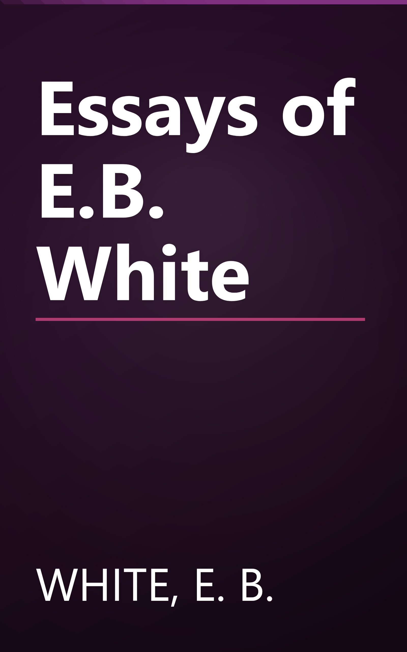Essays of E.B. White book cover