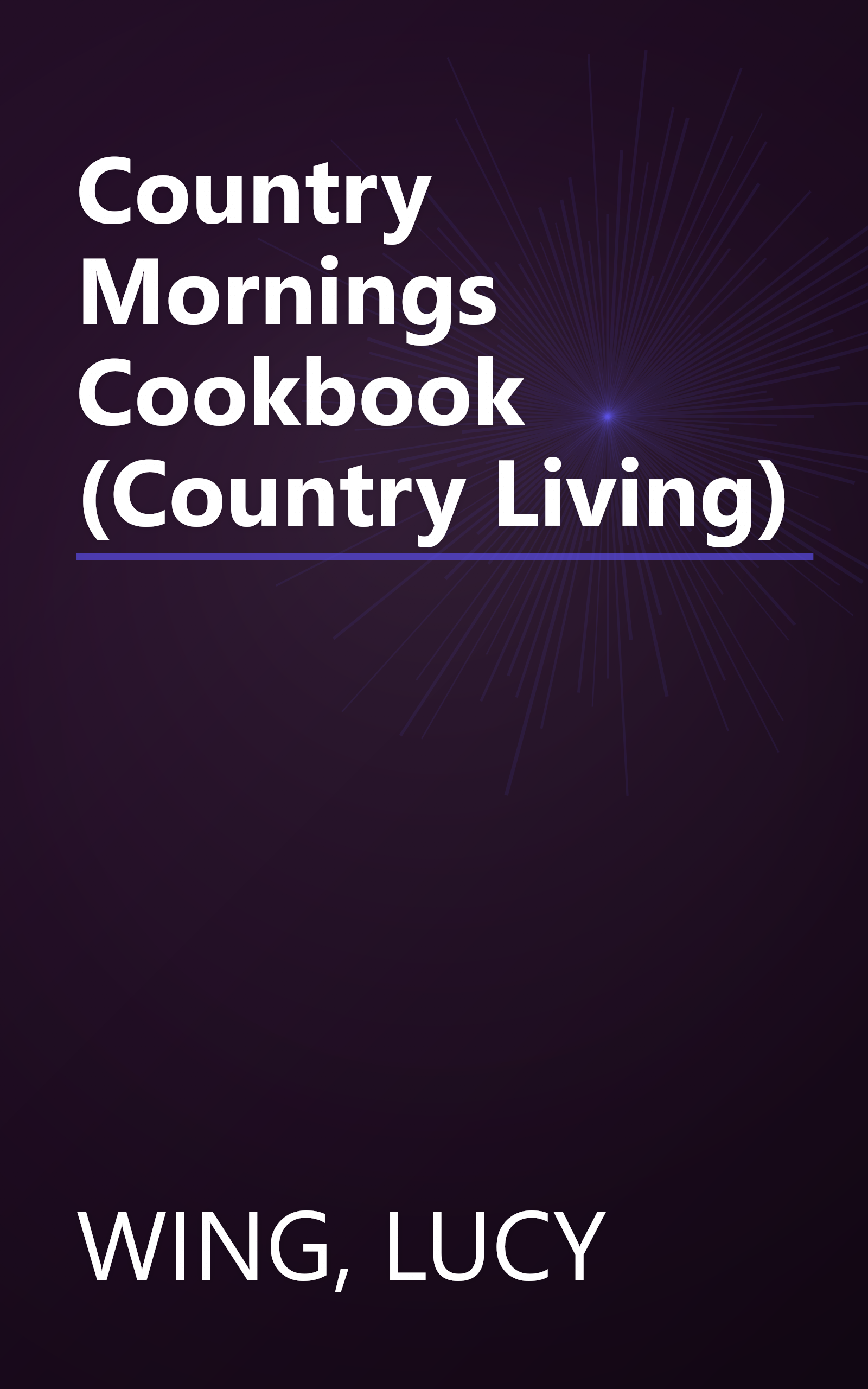Country Mornings Cookbook (Country Living) book cover