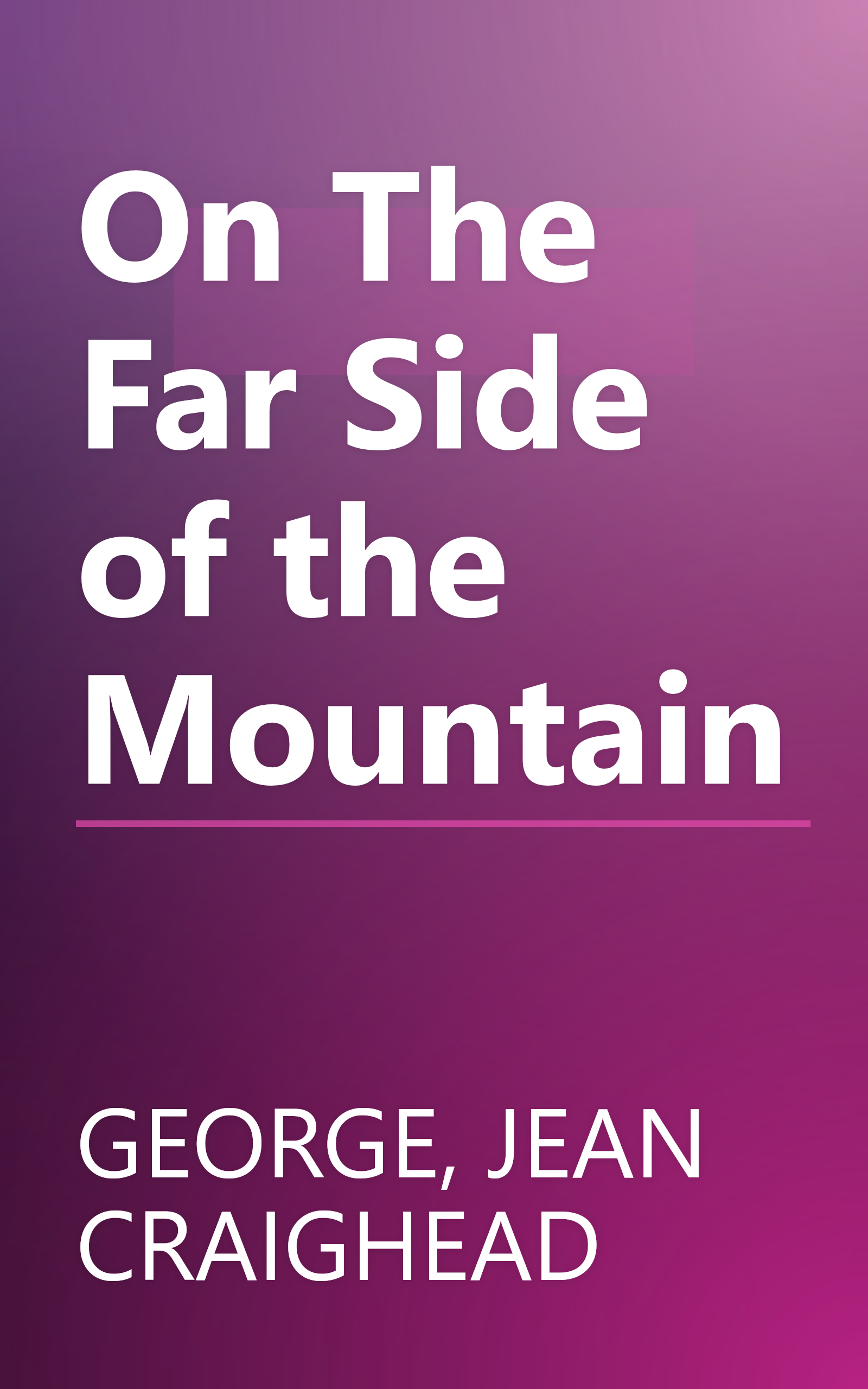 On The Far Side of the Mountain book cover