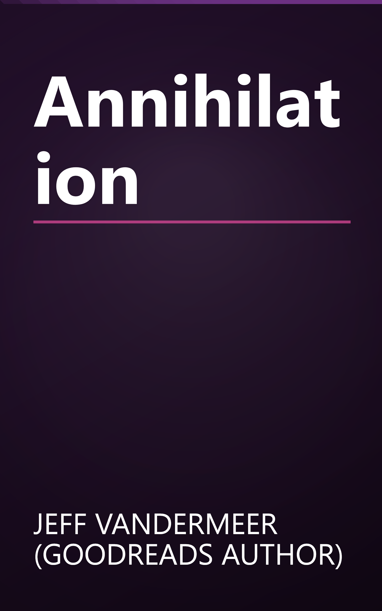 Annihilation book cover