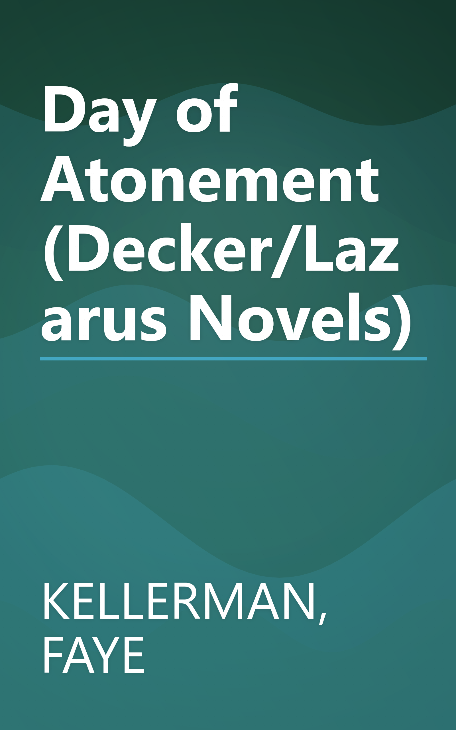 Day of Atonement (Decker/Lazarus Novels) book cover