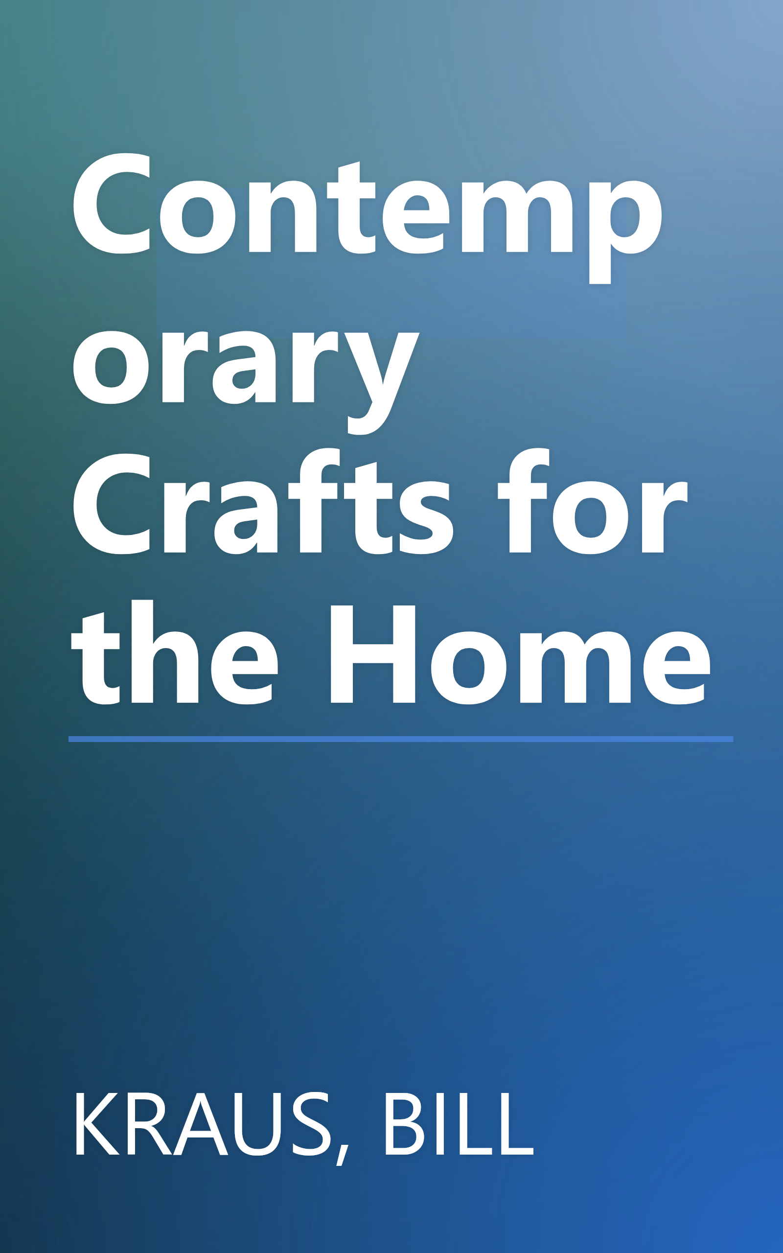 Contemporary Crafts for the Home book cover