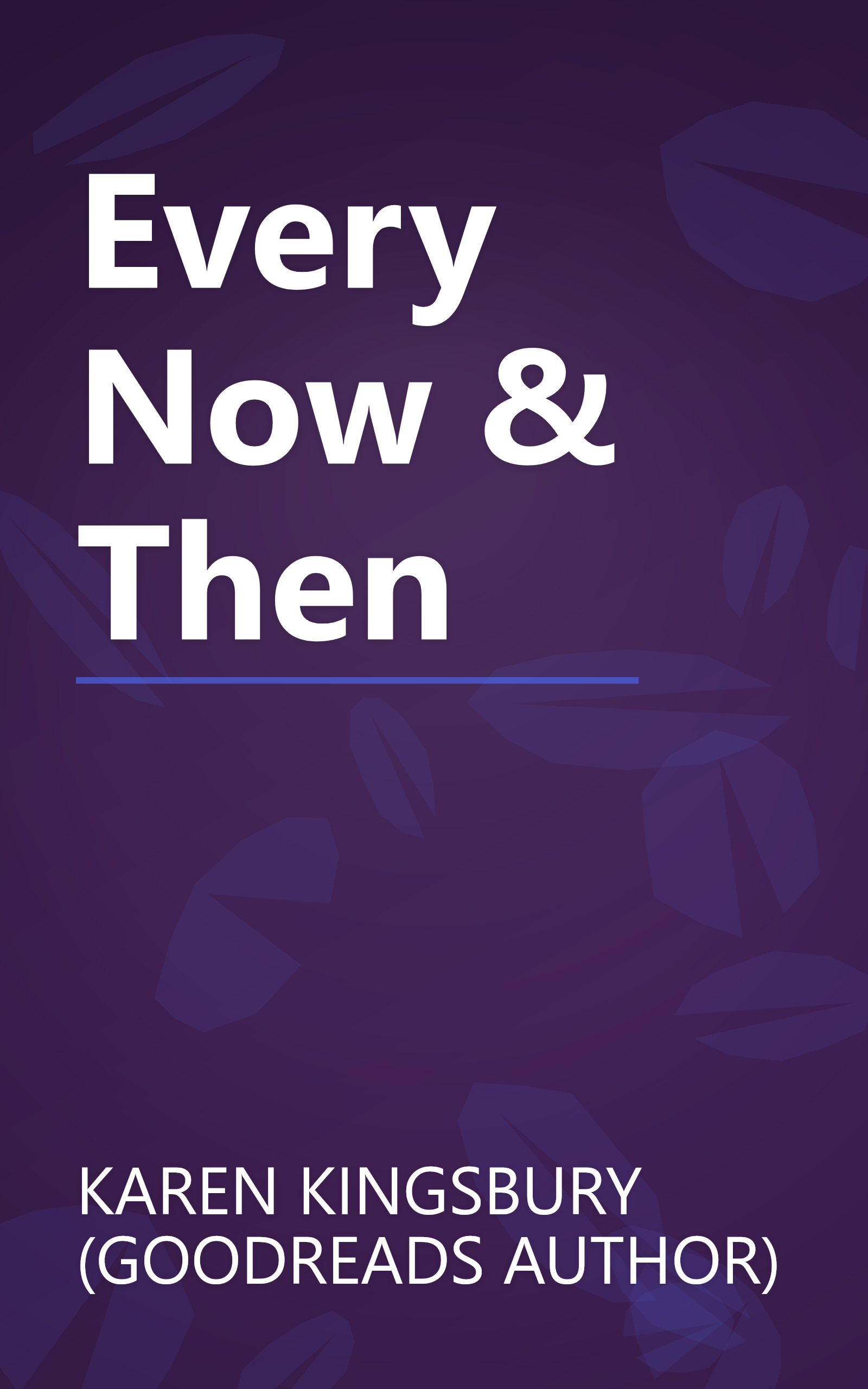 Every Now & Then book cover
