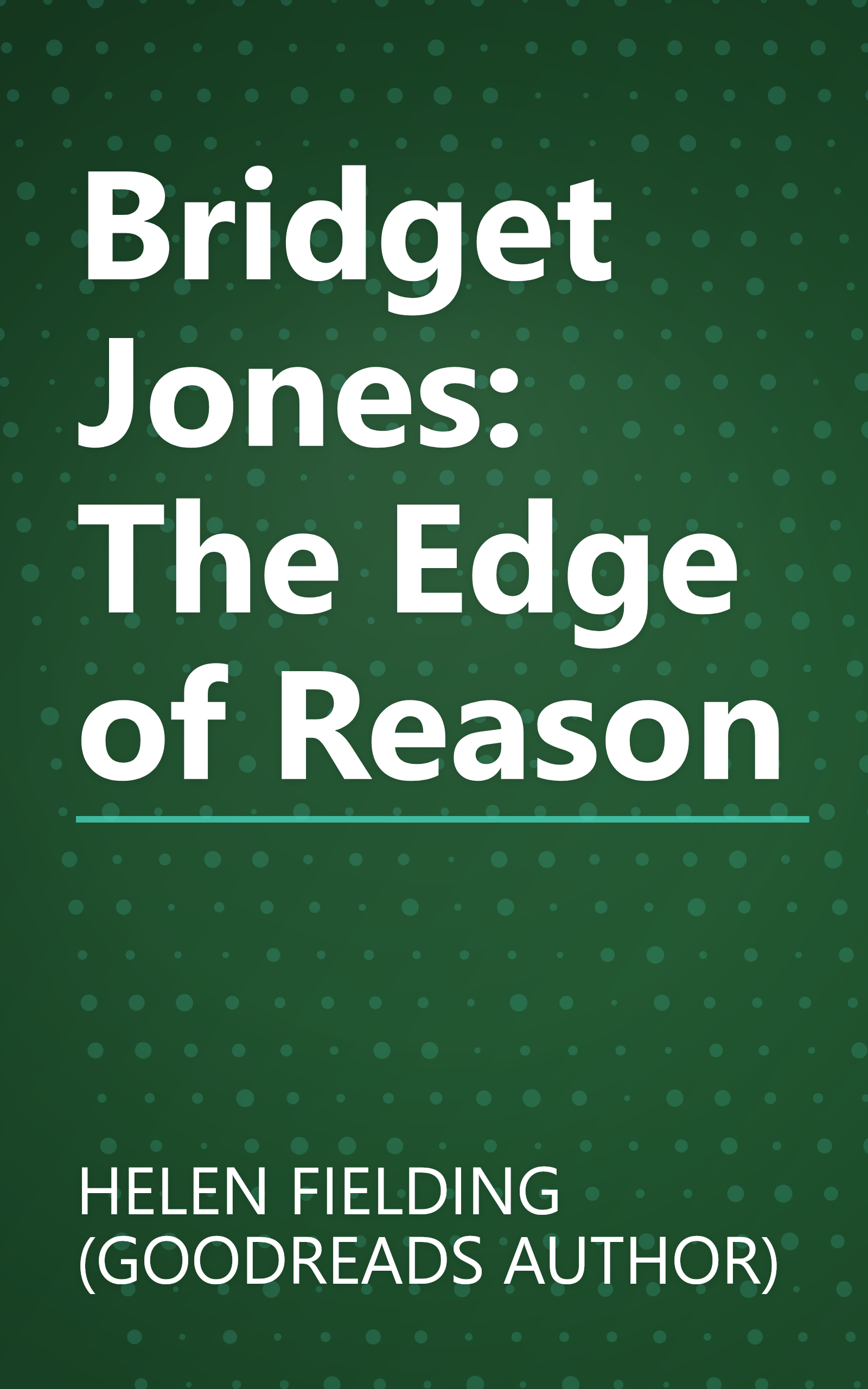 Bridget Jones: The Edge of Reason book cover