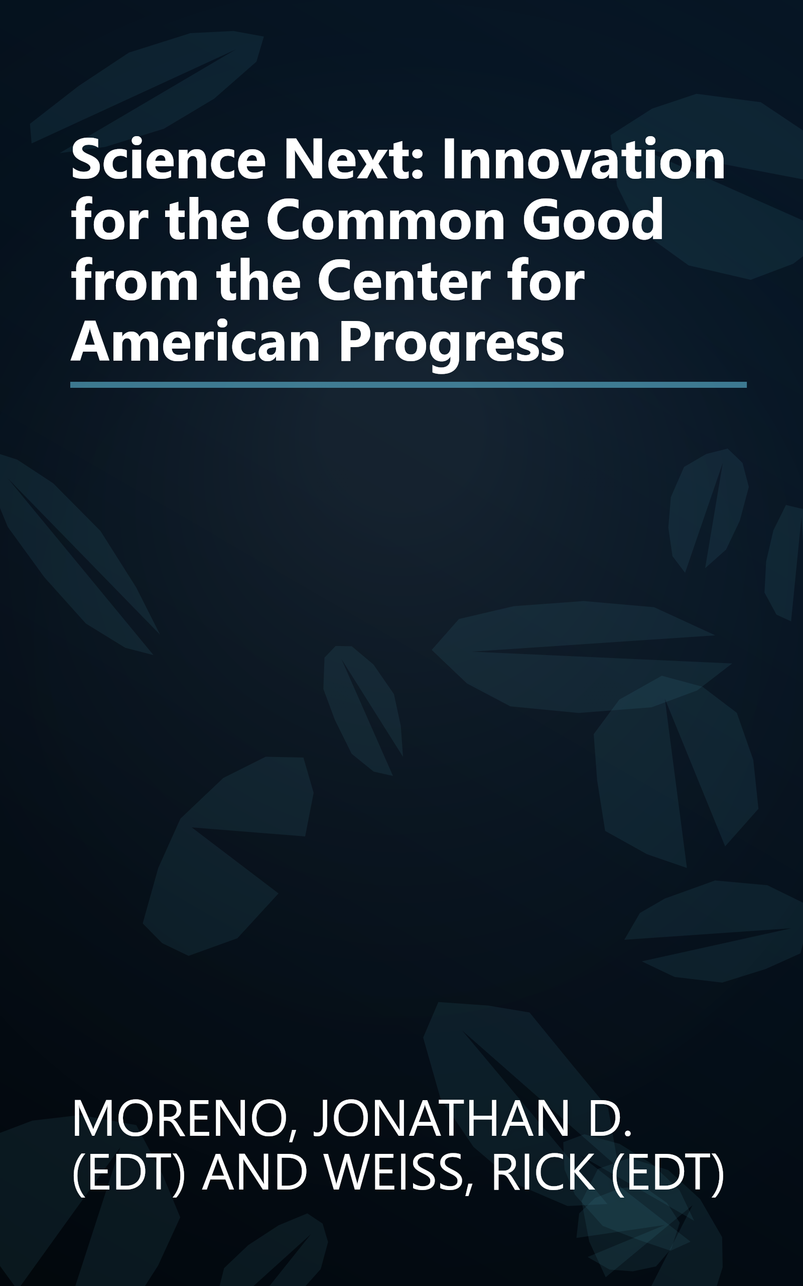 Science Next: Innovation for the Common Good from the Center for American Progress book cover