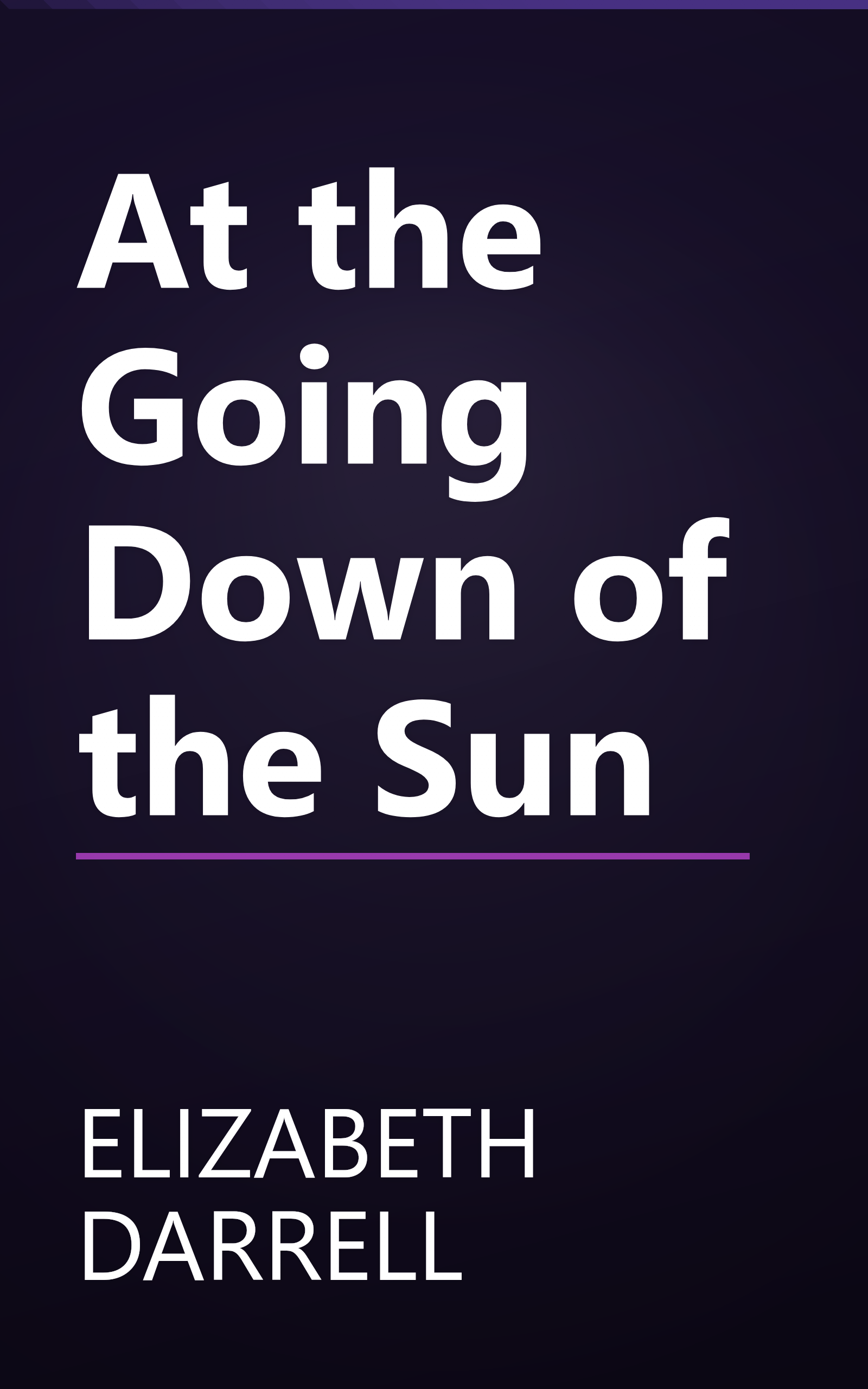 At the Going Down of the Sun book cover