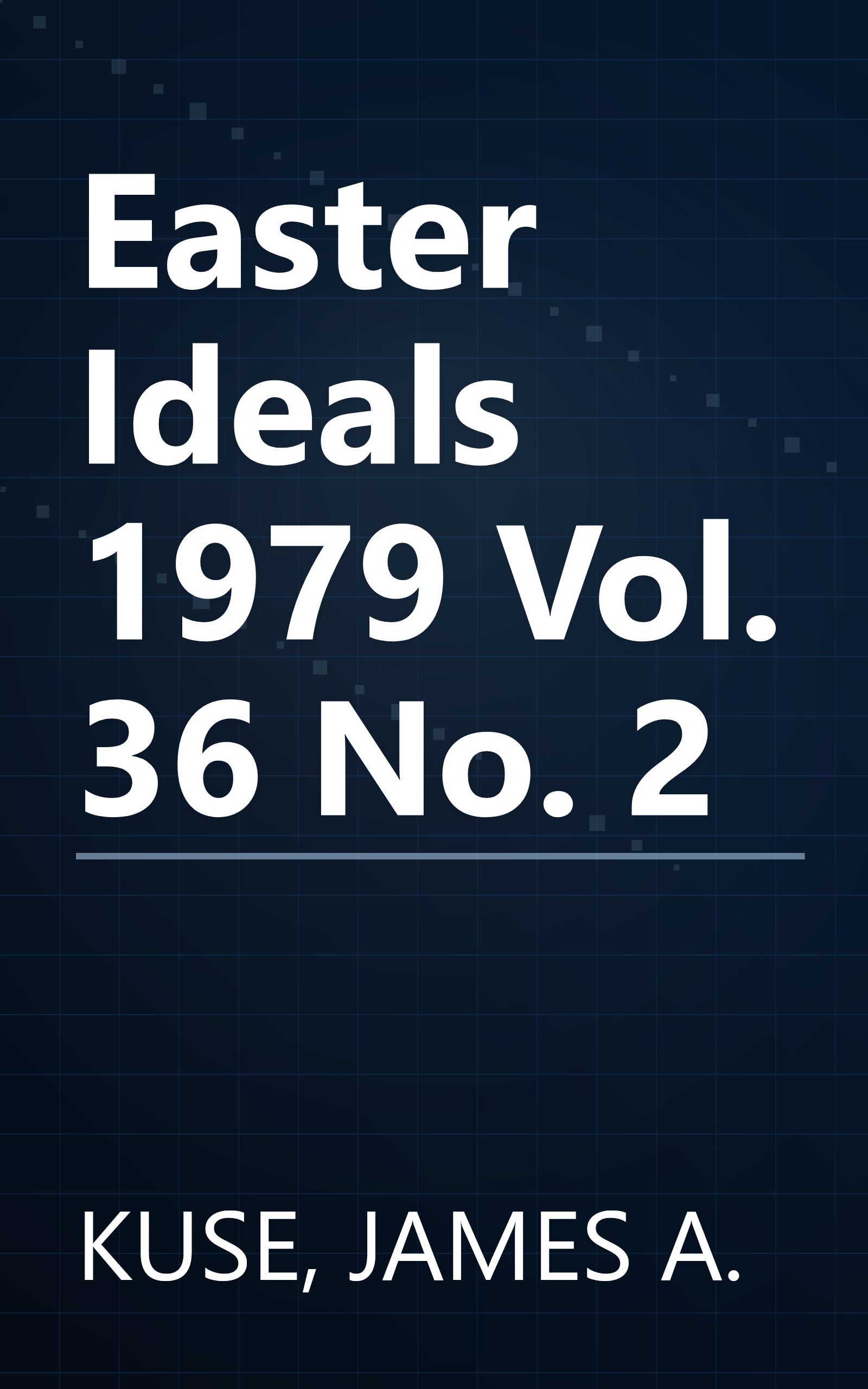Easter Ideals 1979 Vol. 36 No. 2 book cover