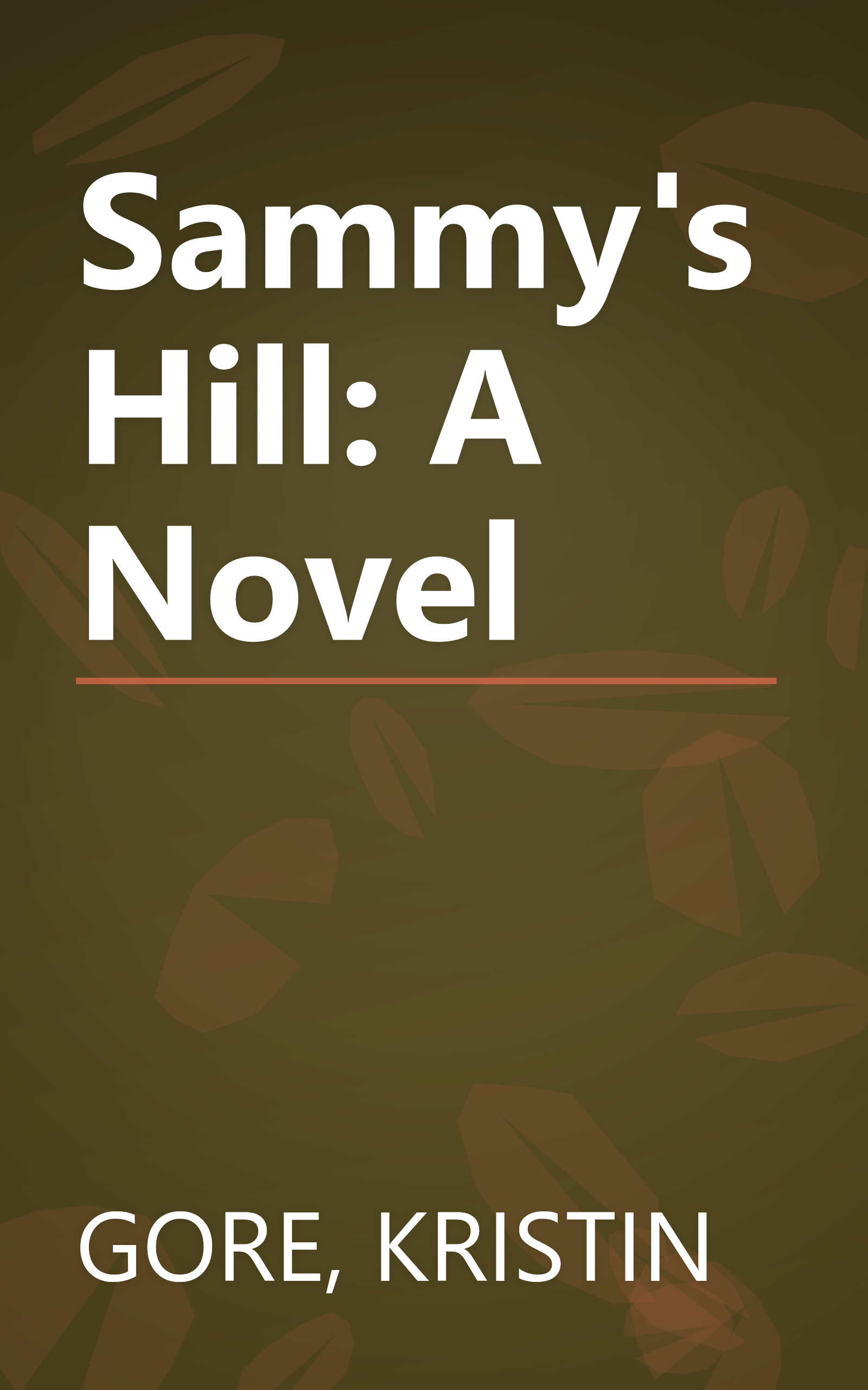 Sammy's Hill: A Novel book cover