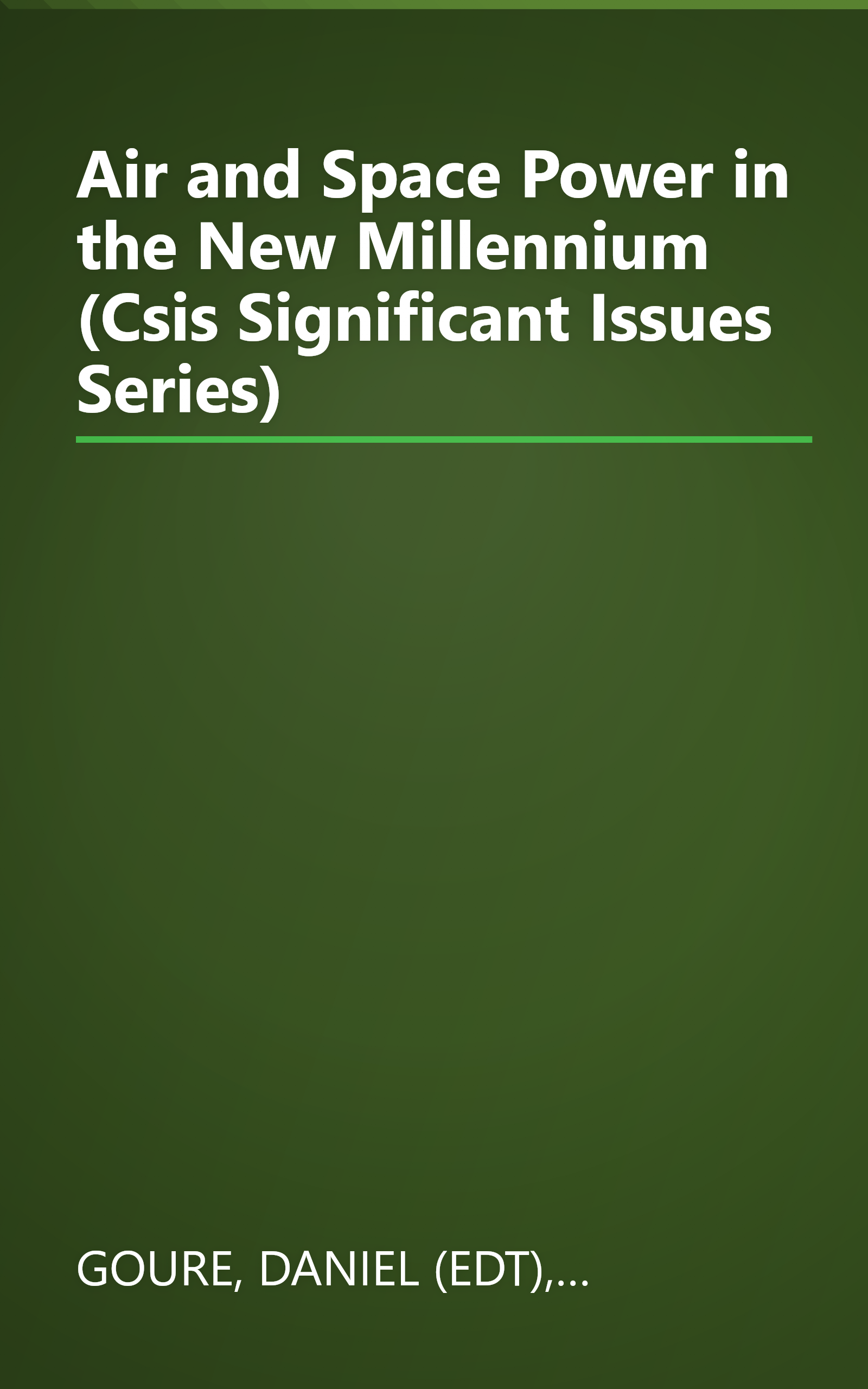 Air and Space Power in the New Millennium (Csis Significant Issues Series) book cover
