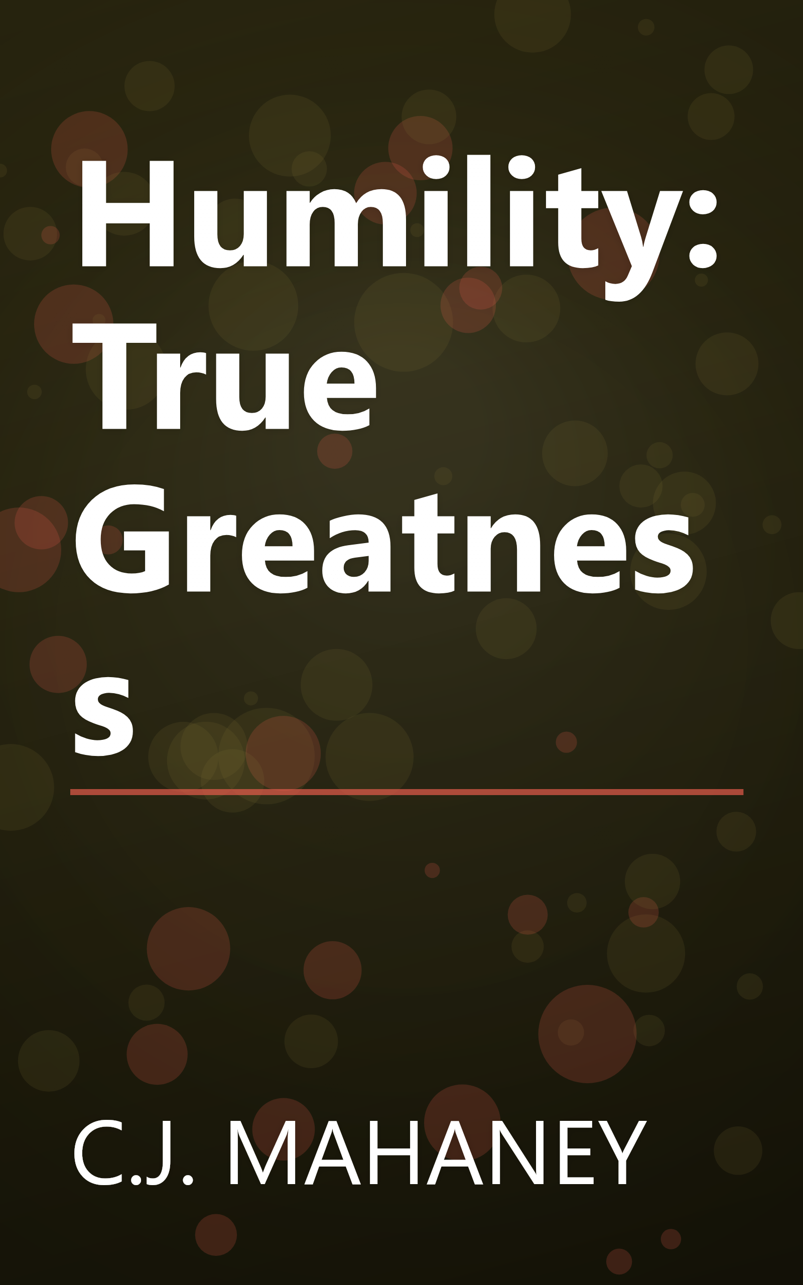 Humility: True Greatness book cover