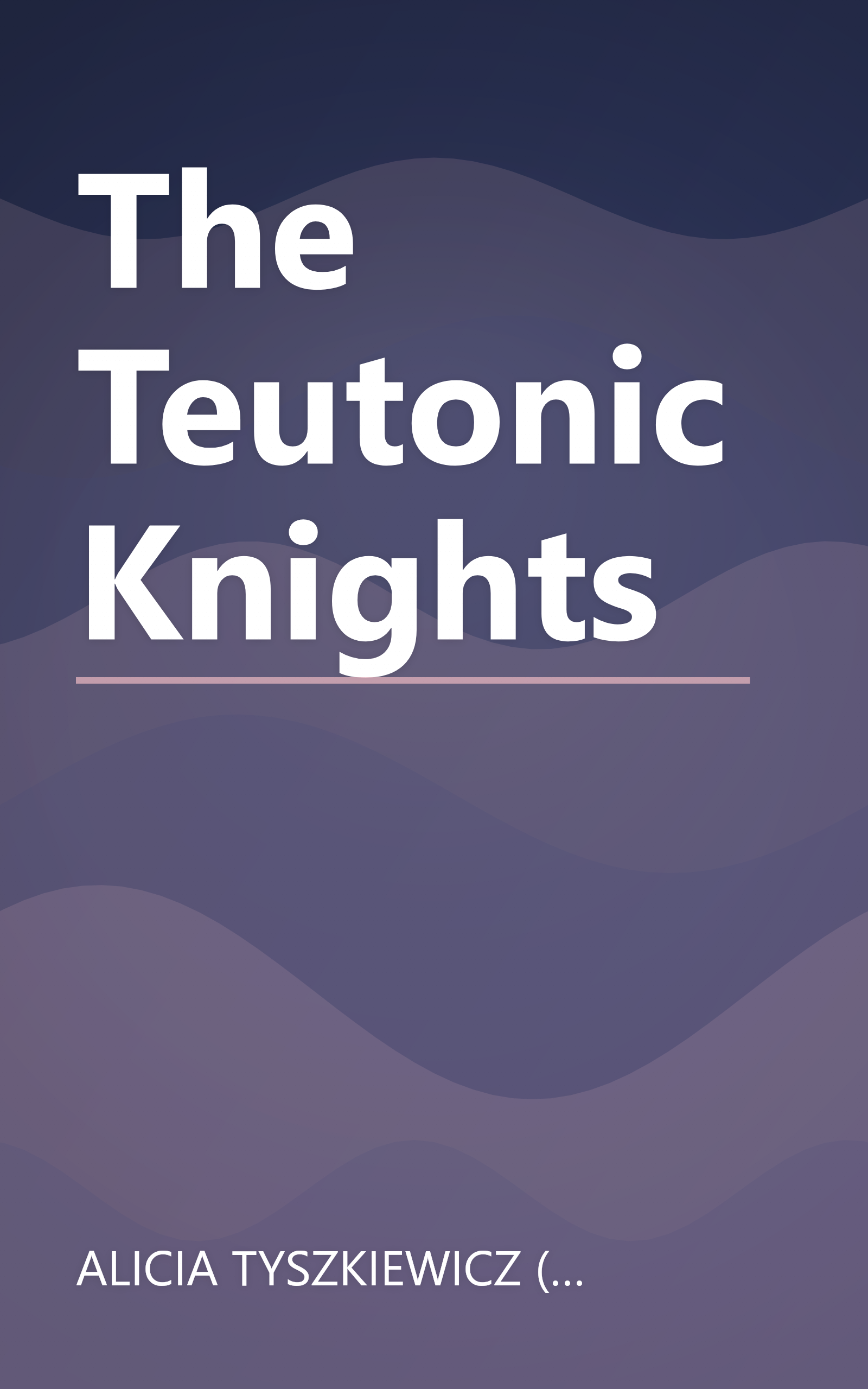 The Teutonic Knights book cover
