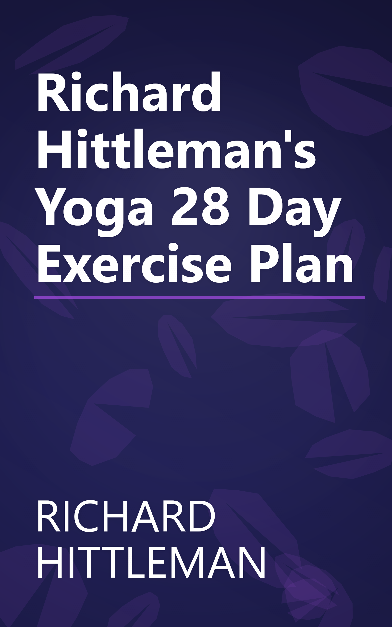 Richard Hittleman's Yoga 28 Day Exercise Plan book cover