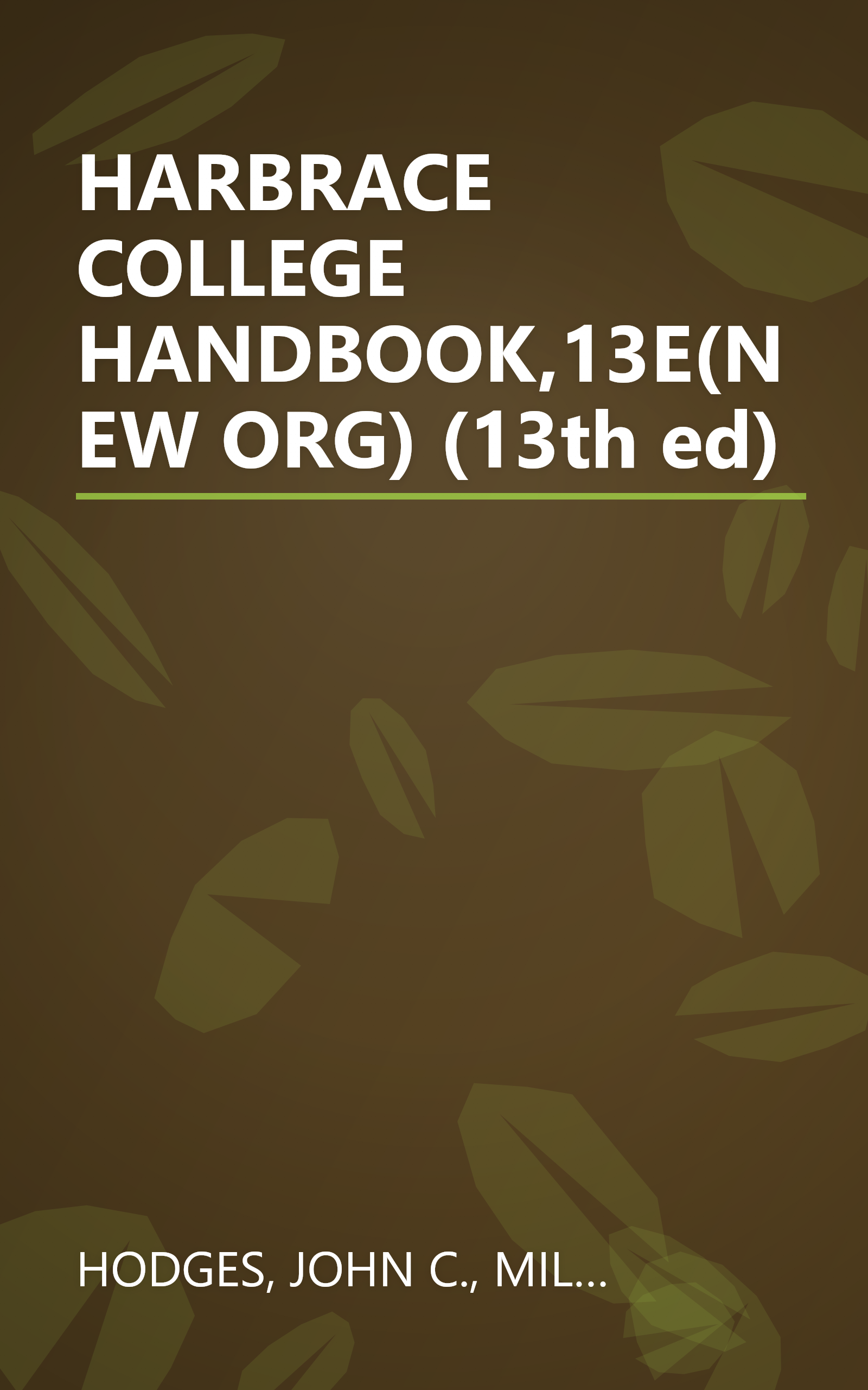 HARBRACE COLLEGE HANDBOOK,13E(NEW ORG) (13th ed) book cover