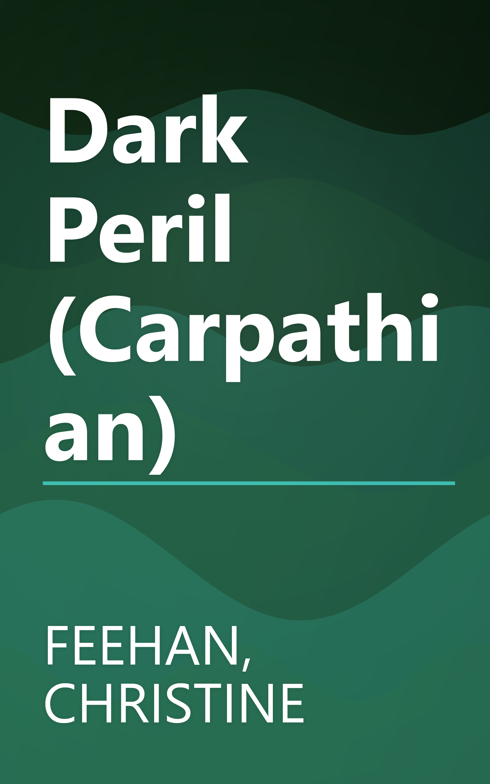 Dark Peril (Carpathian) book cover
