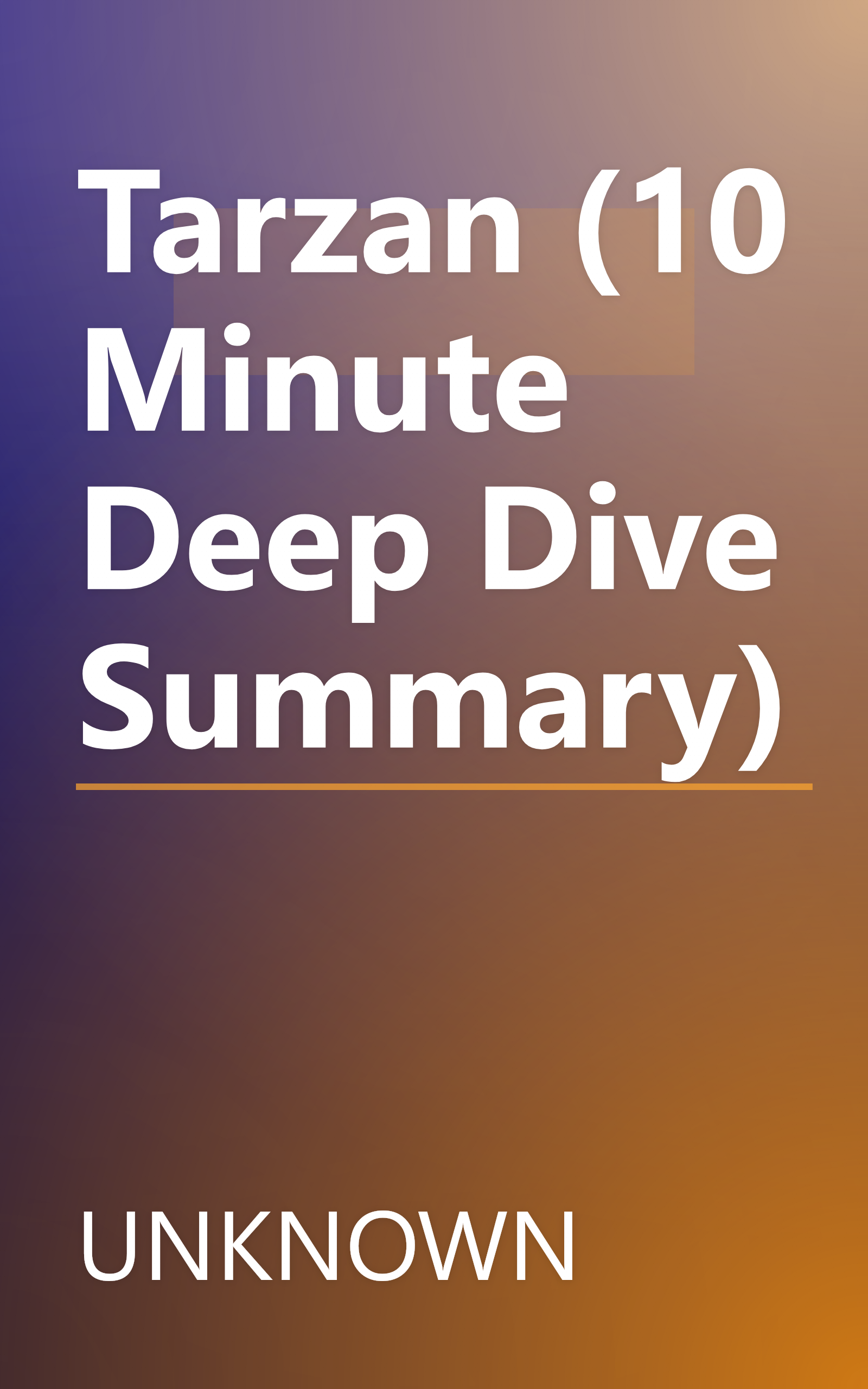 Tarzan (10 Minute   Deep Dive Summary) book cover