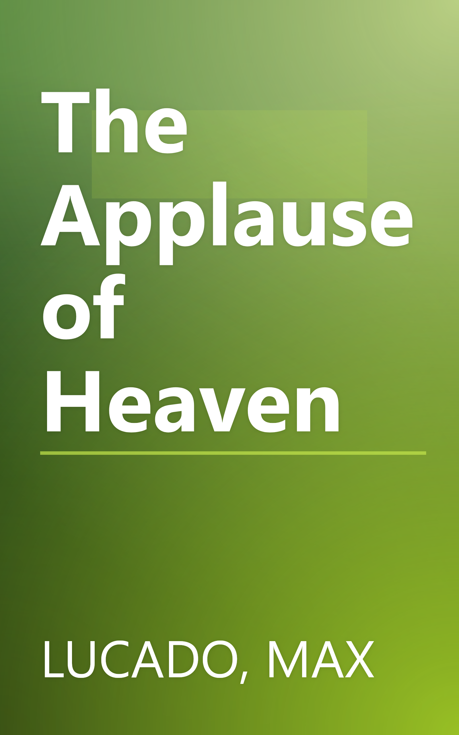 The Applause of Heaven book cover