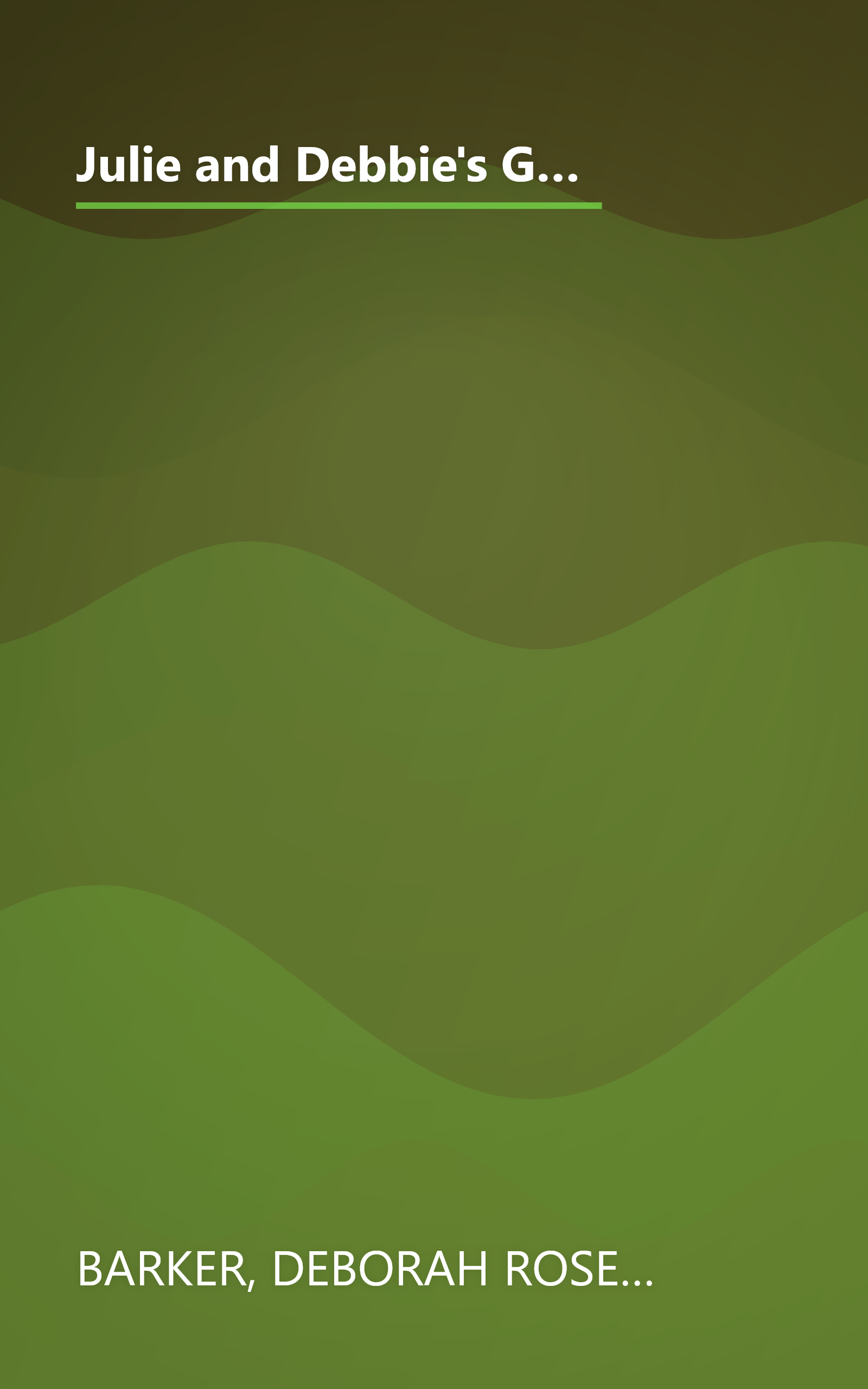 Julie and Debbie's Guide to Getting Rich on Just $10 a Week: We're Making a Fortune, And You Can Too, Using Dividend Re-Investment Plans book cover