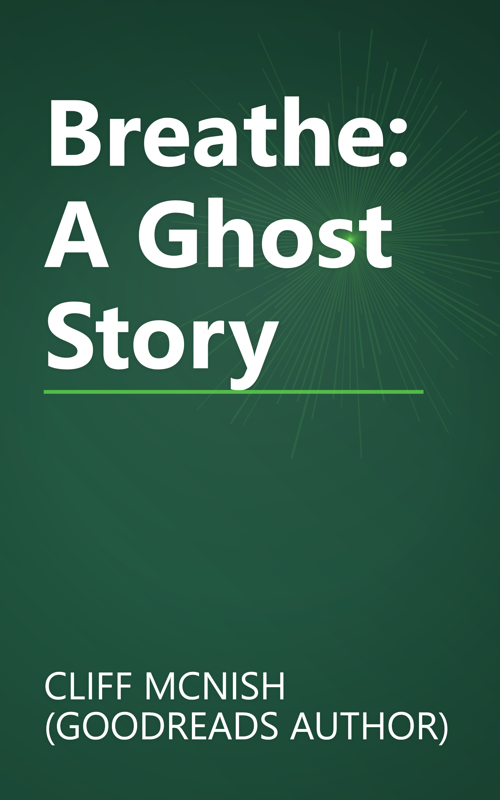 Breathe: A Ghost Story book cover