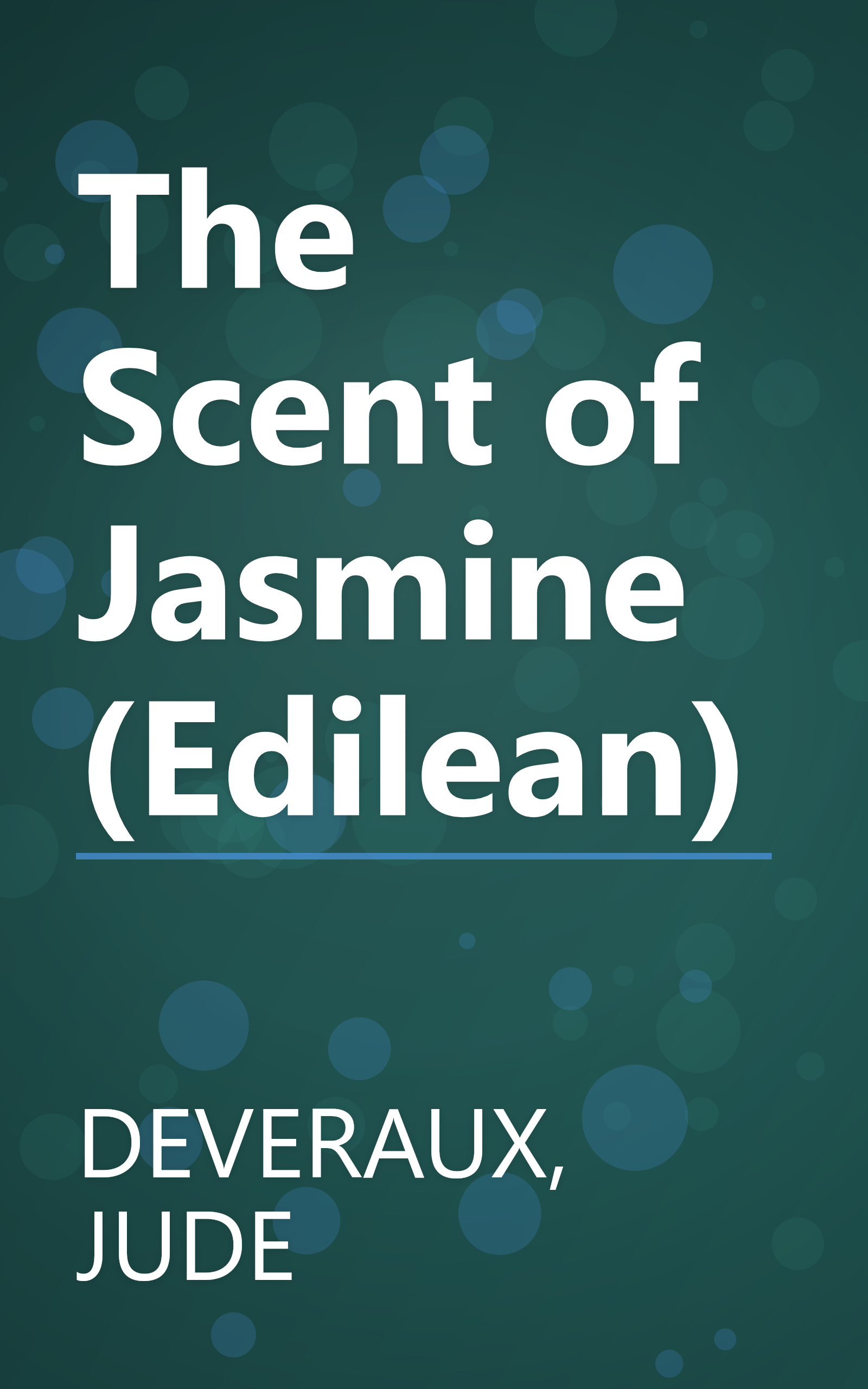 The Scent of Jasmine (Edilean) book cover