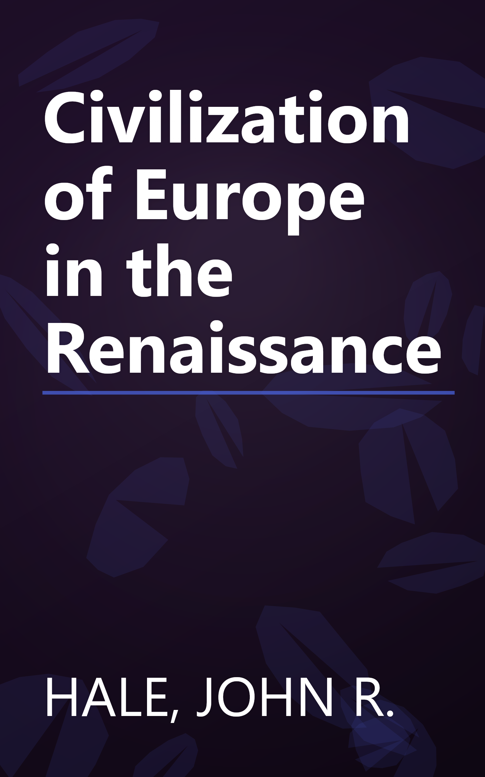 Civilization of Europe in the Renaissance book cover