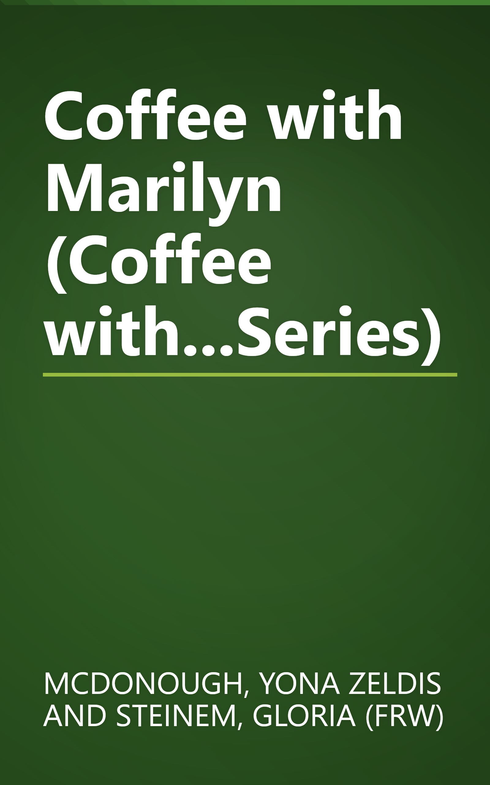 Coffee with Marilyn (Coffee with...Series) book cover