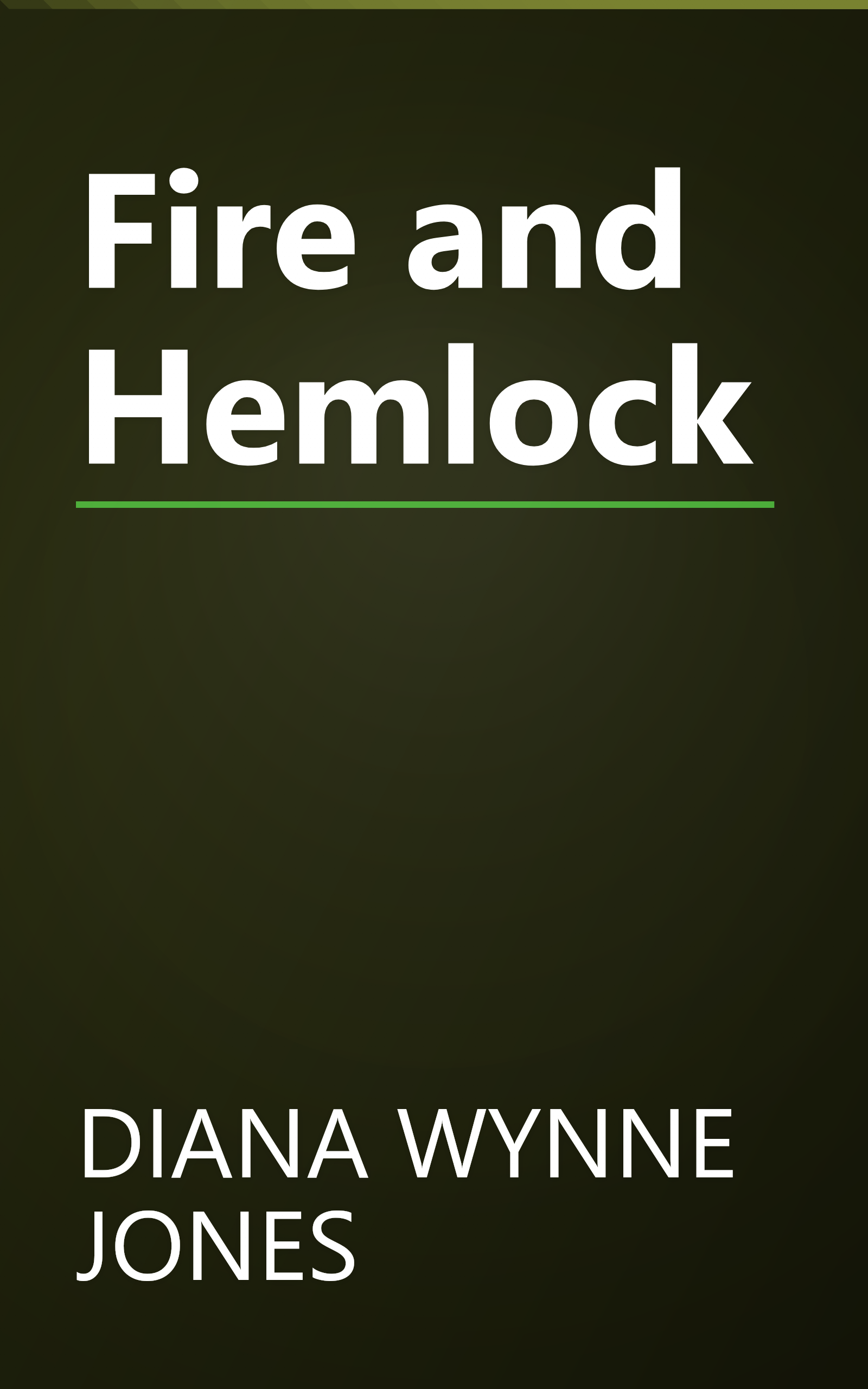 Fire and Hemlock book cover