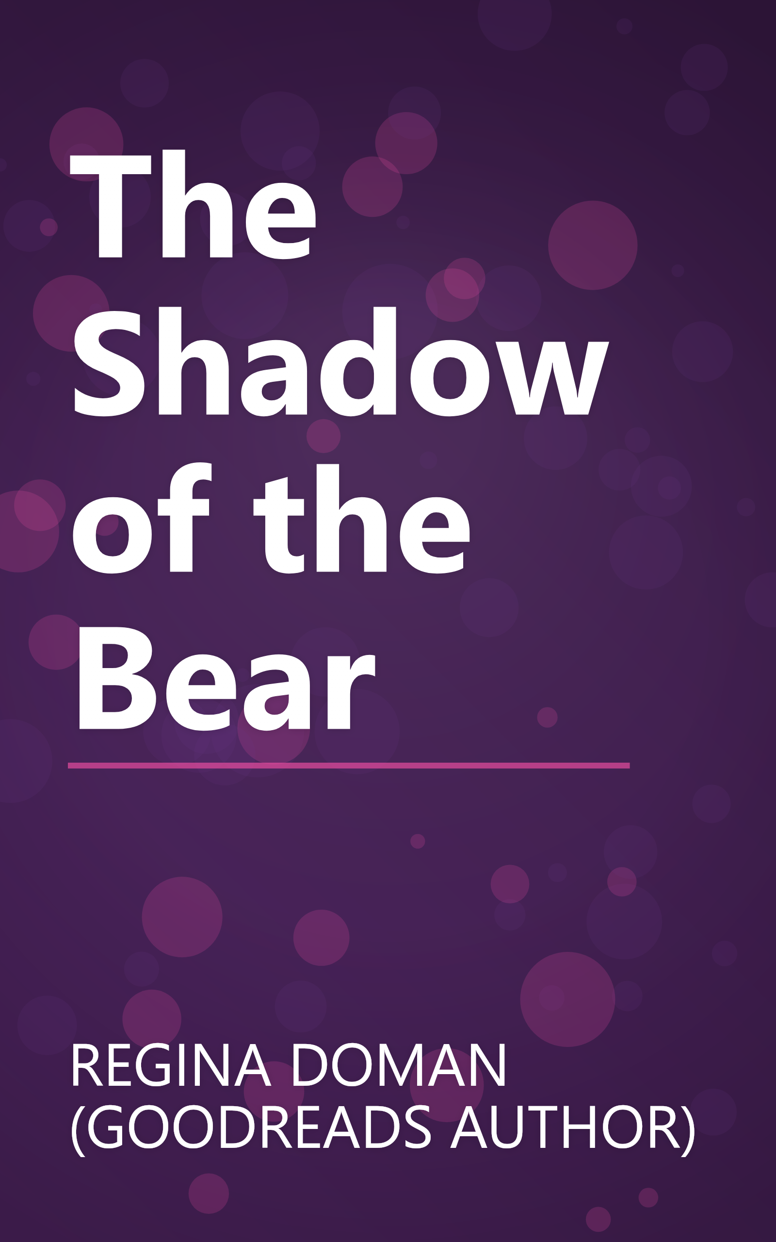 The Shadow of the Bear book cover