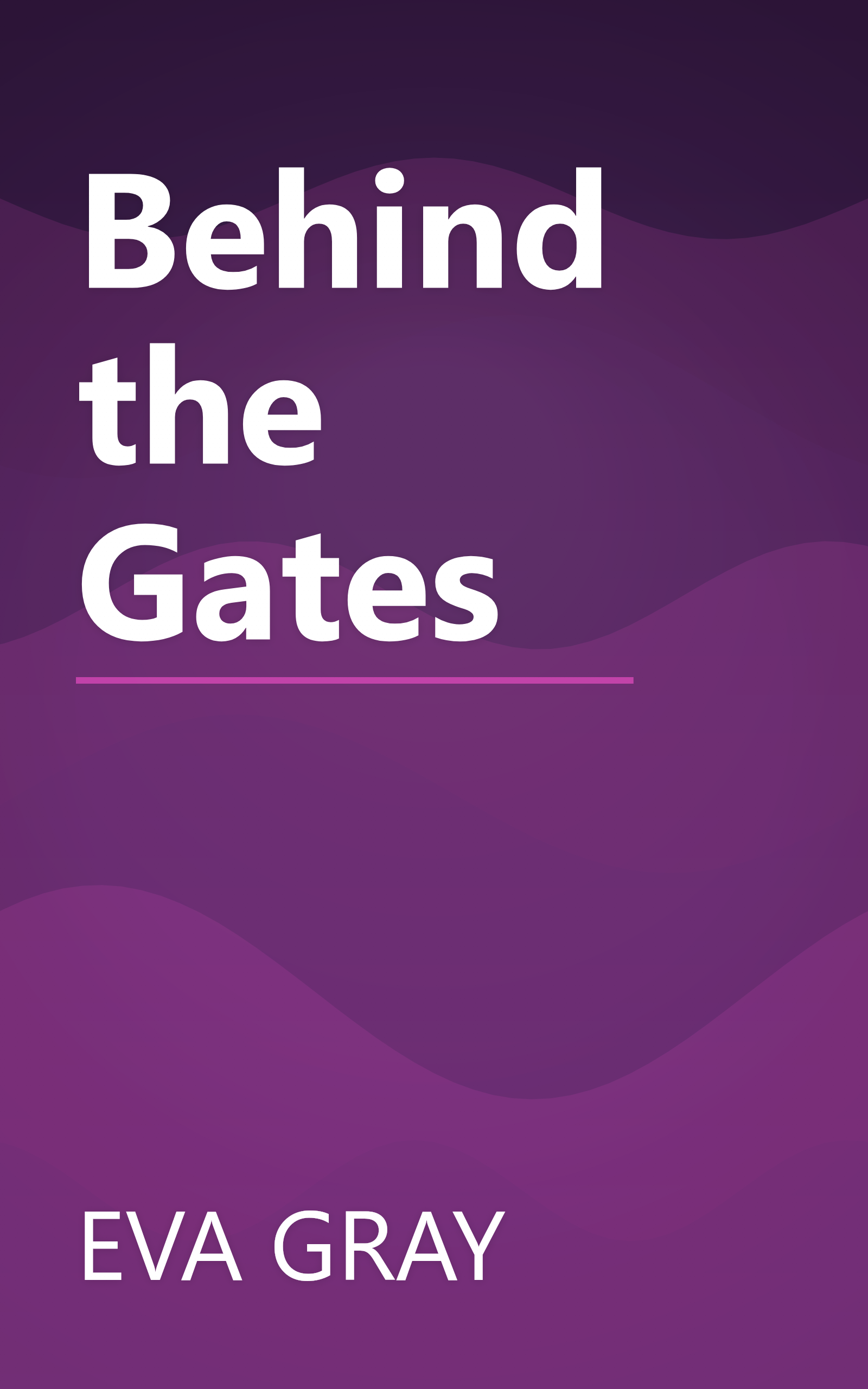 Behind the Gates book cover