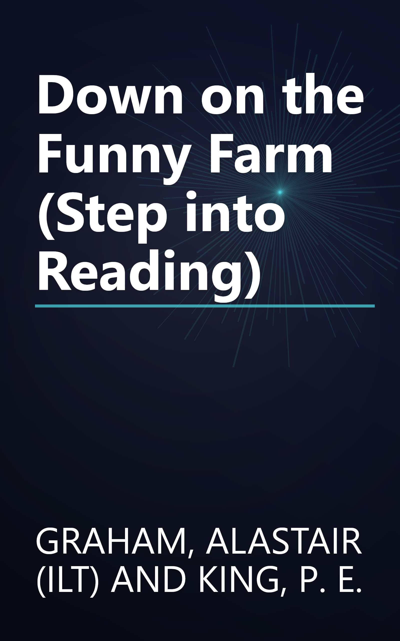 Down on the Funny Farm (Step into Reading) book cover