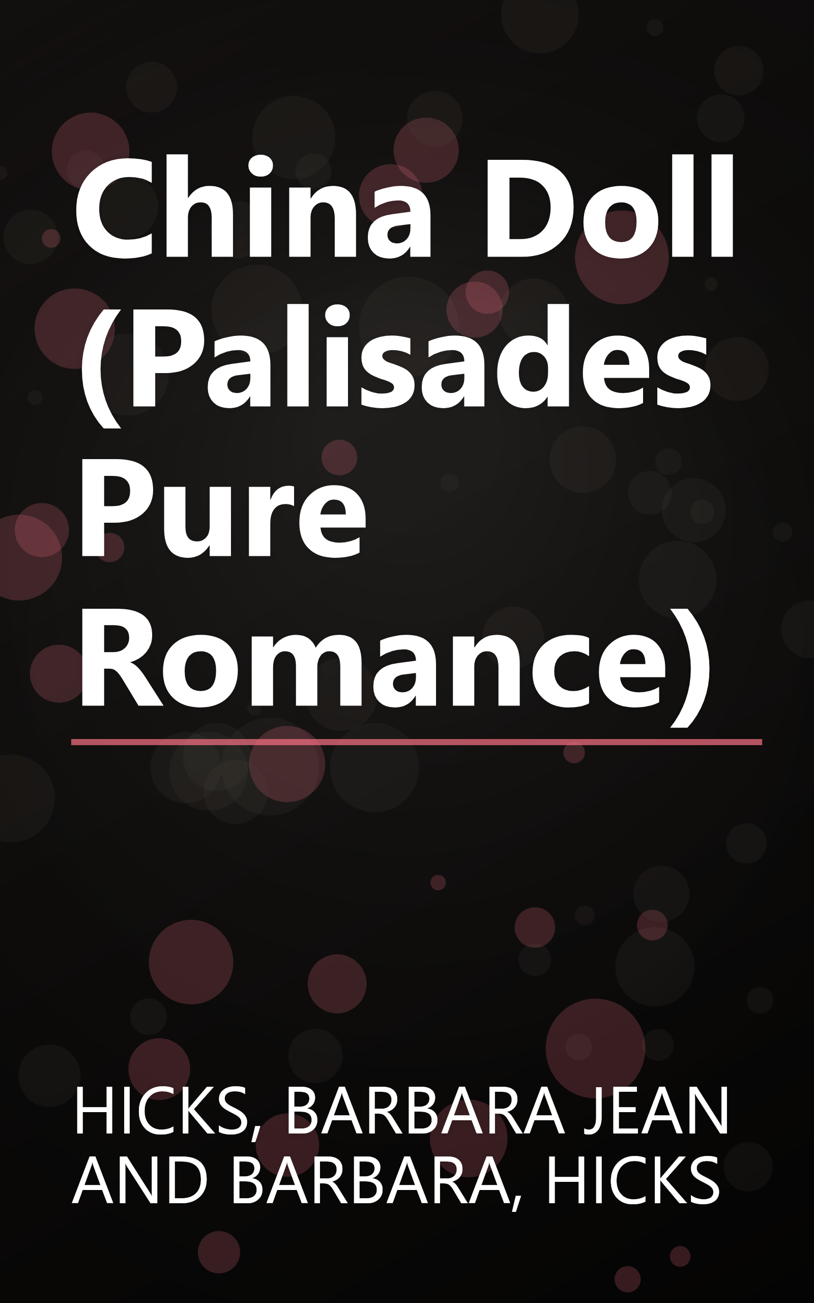 China Doll (Palisades Pure Romance) book cover