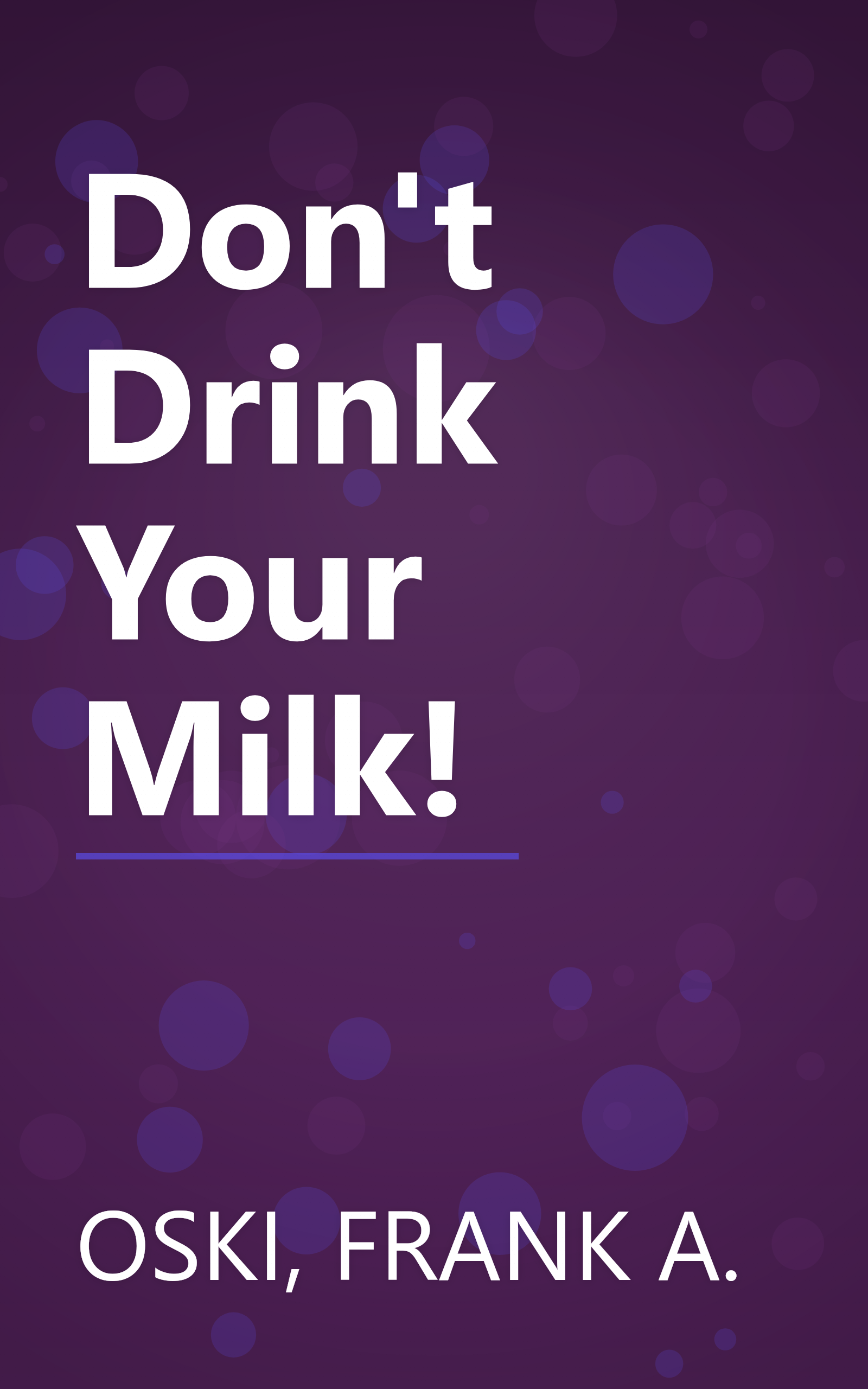 Don't Drink Your Milk! book cover