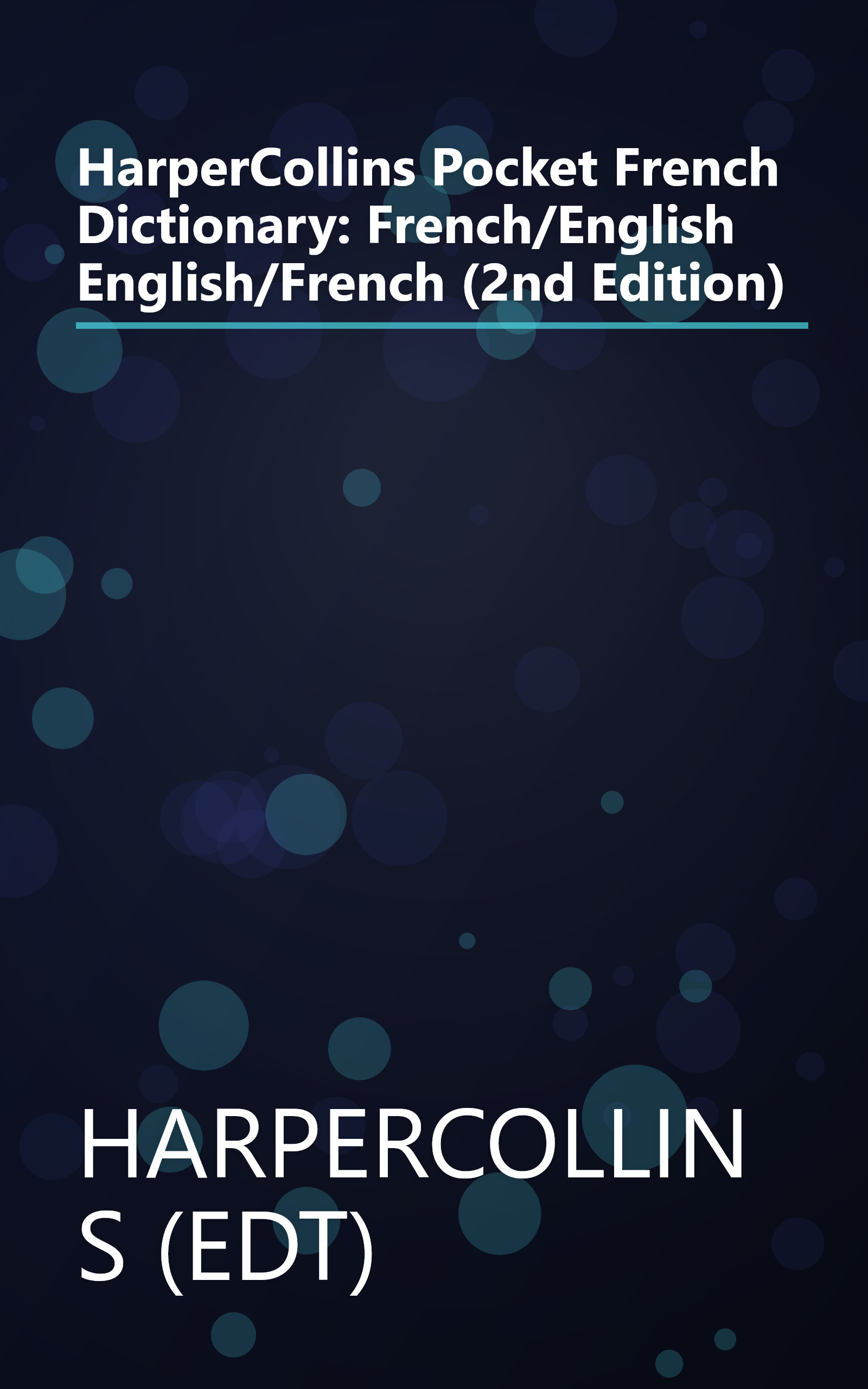 HarperCollins Pocket French Dictionary: French/English English/French (2nd Edition) book cover