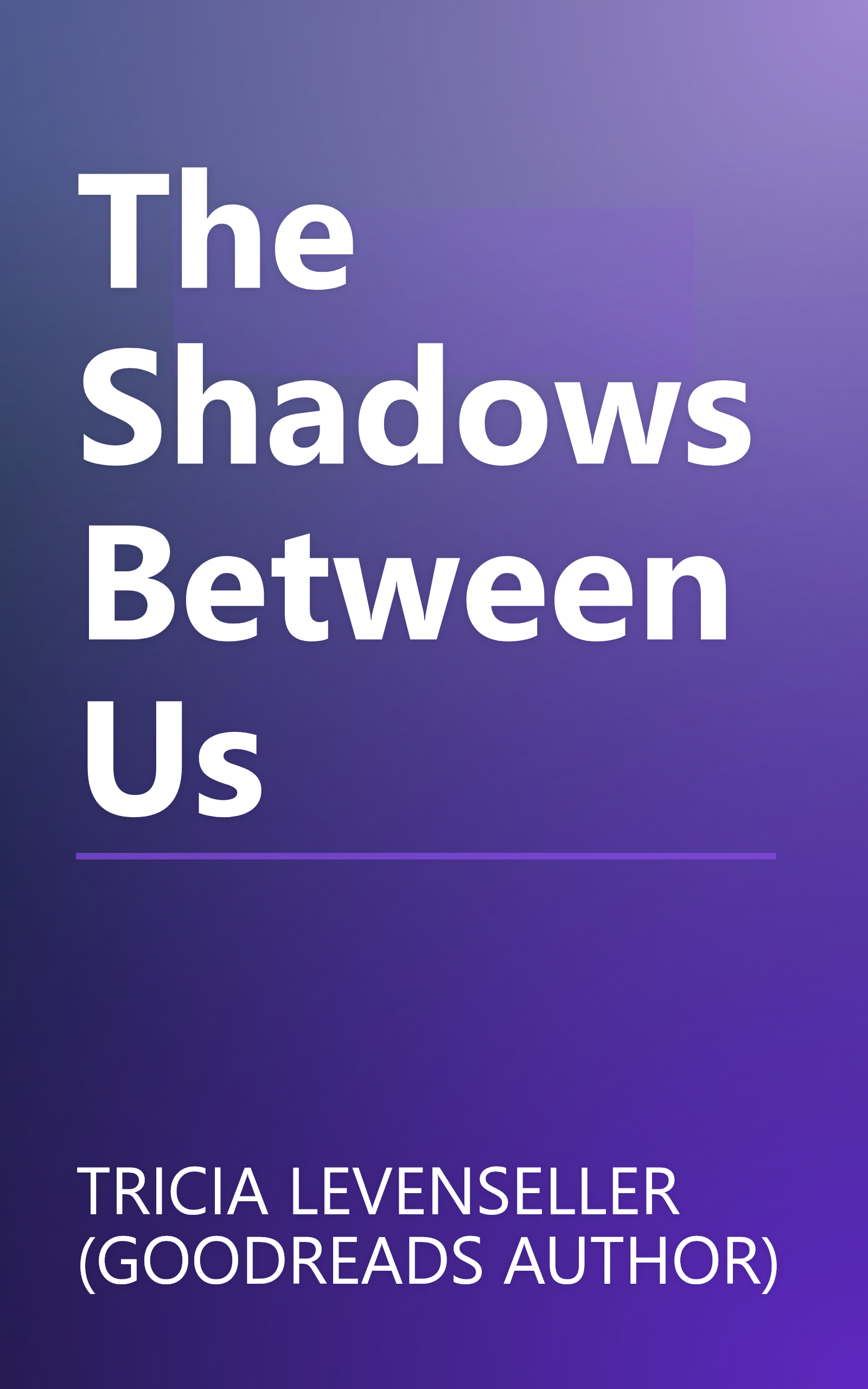 The Shadows Between Us book cover