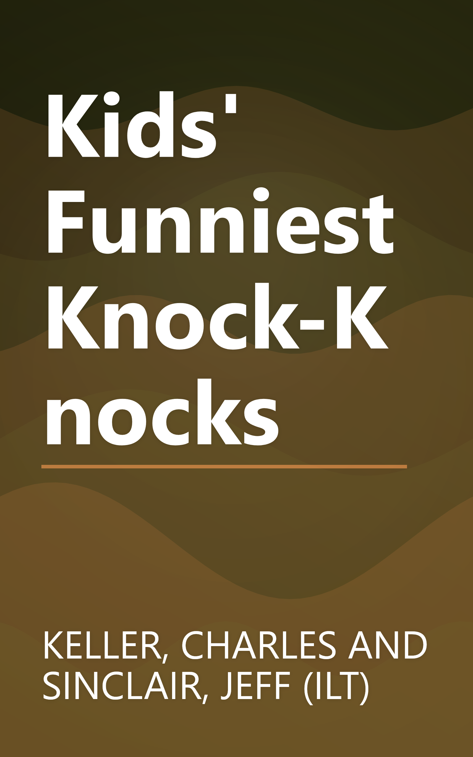 Kids' Funniest Knock-Knocks book cover