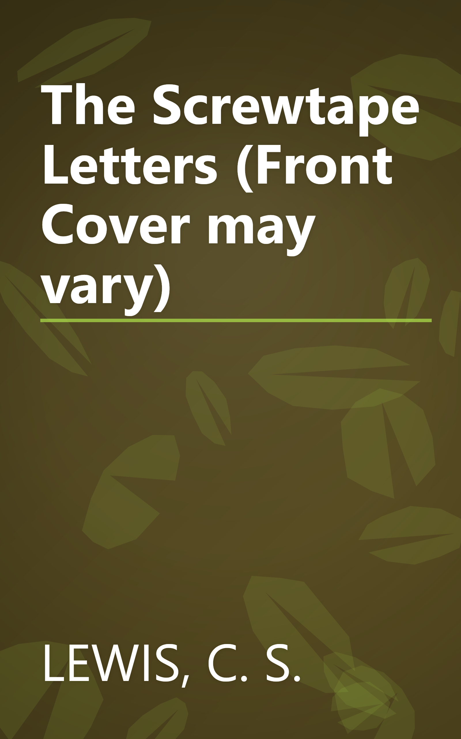 The Screwtape Letters (Front Cover may vary) book cover