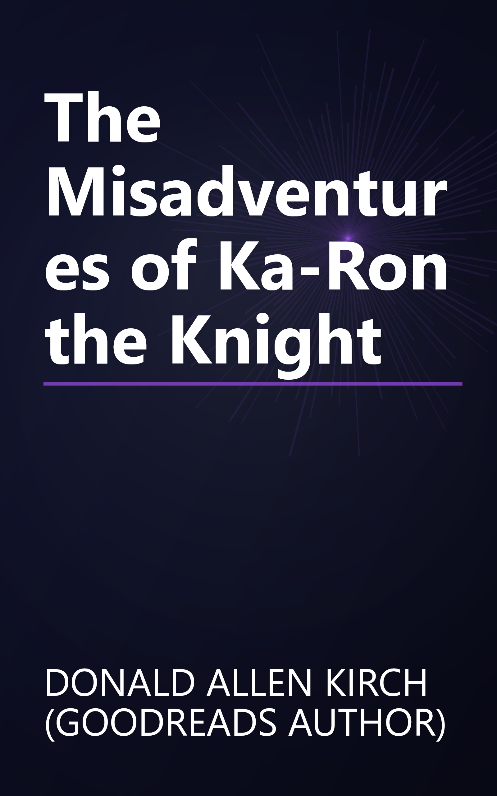 The Misadventures of Ka-Ron the Knight book cover